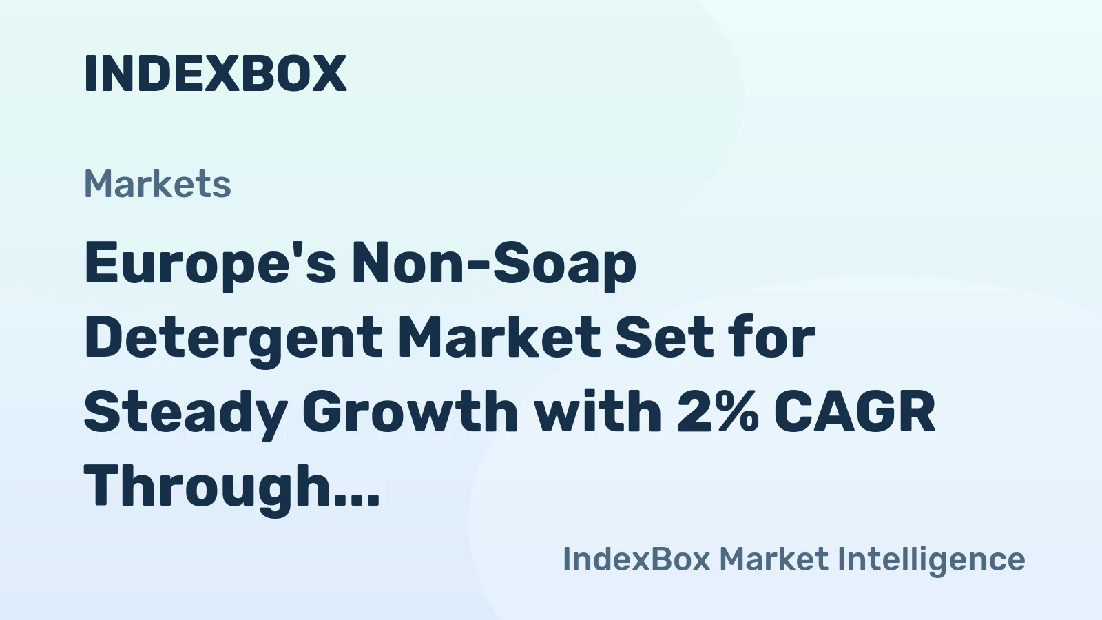 Europe's Non-Soap Detergent Market Set for Steady Growth with 2% CAGR Through 2035