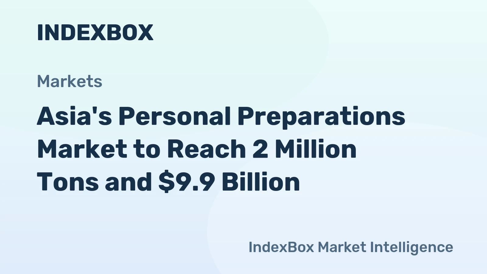 Asia's Personal Preparations Market to Reach 2 Million Tons and $9.9 Billion