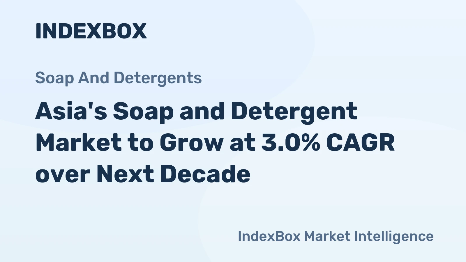 Asia's Soap and Detergent Market to Grow at 3.0% CAGR over Next Decade