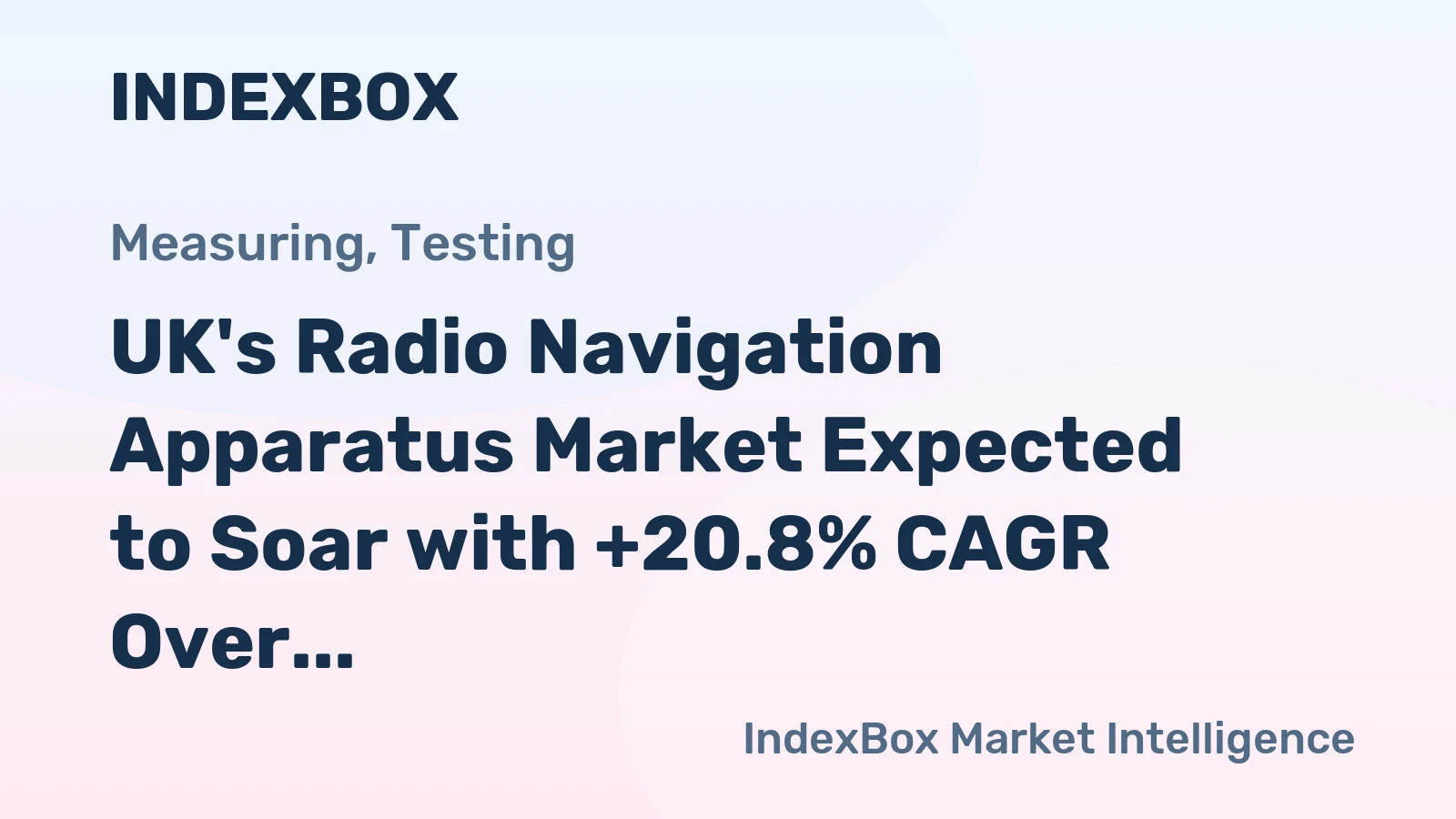 UK's Radio Navigation Apparatus Market Expected to Soar with +20.8% CAGR Over Next Decade