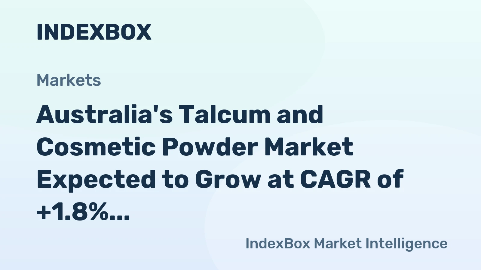 Australia's Talcum and Cosmetic Powder Market Expected to Grow at CAGR of +1.8% Over Next Decade
