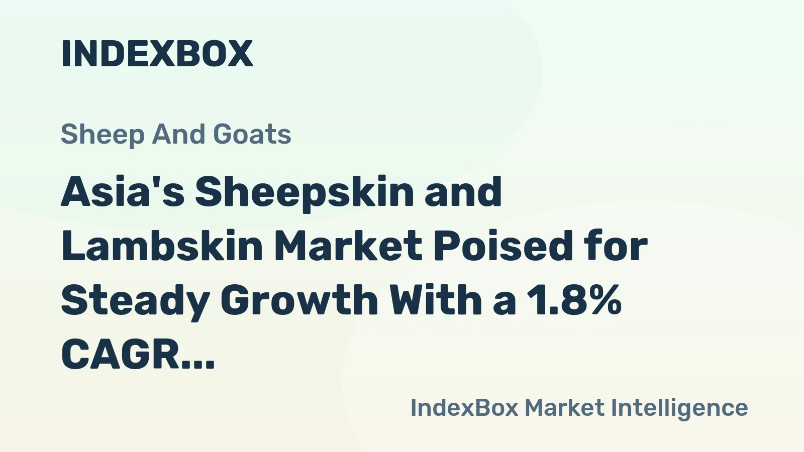 Asia's Sheepskin and Lambskin Market Poised for Steady Growth With a 1.8% CAGR in Value Through 2035