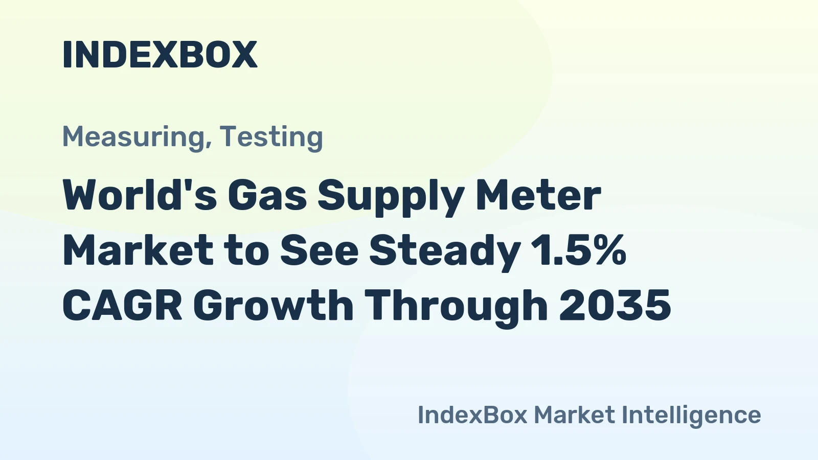 World's Gas Supply Meter Market to See Steady 1.5% CAGR Growth Through 2035