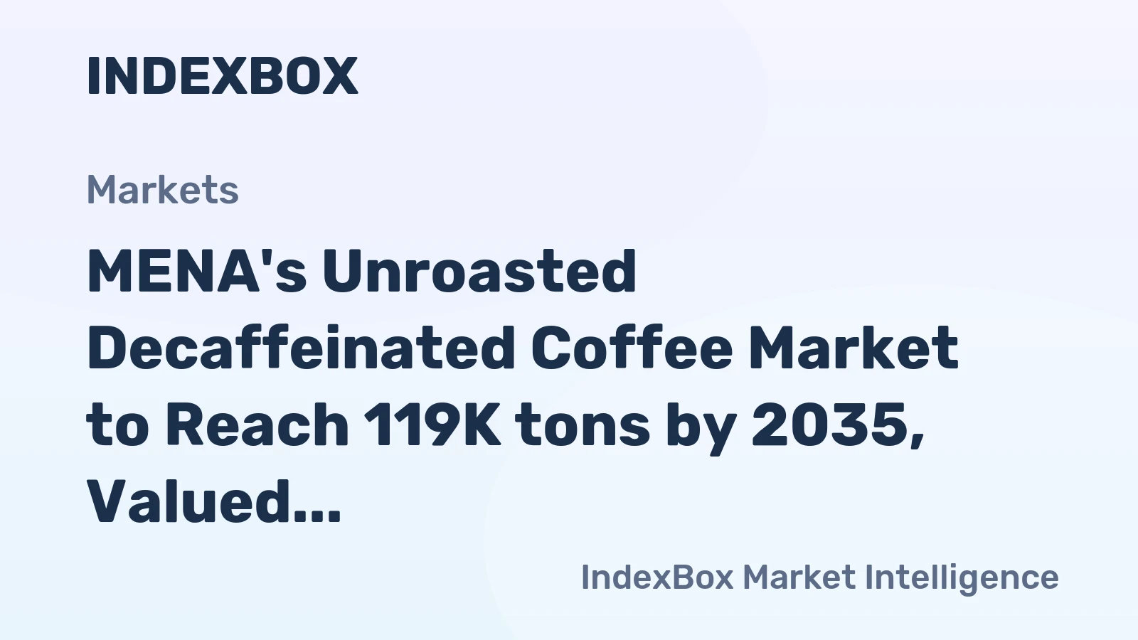 MENA's Unroasted Decaffeinated Coffee Market to Reach 119K tons by 2035, Valued at $849M
