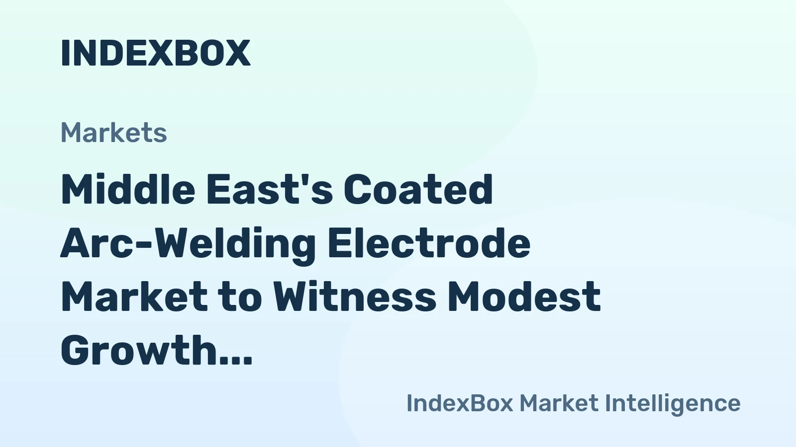 Middle East's Coated Arc-Welding Electrode Market to Witness Modest Growth with +0.5% CAGR from 2024 to 2035