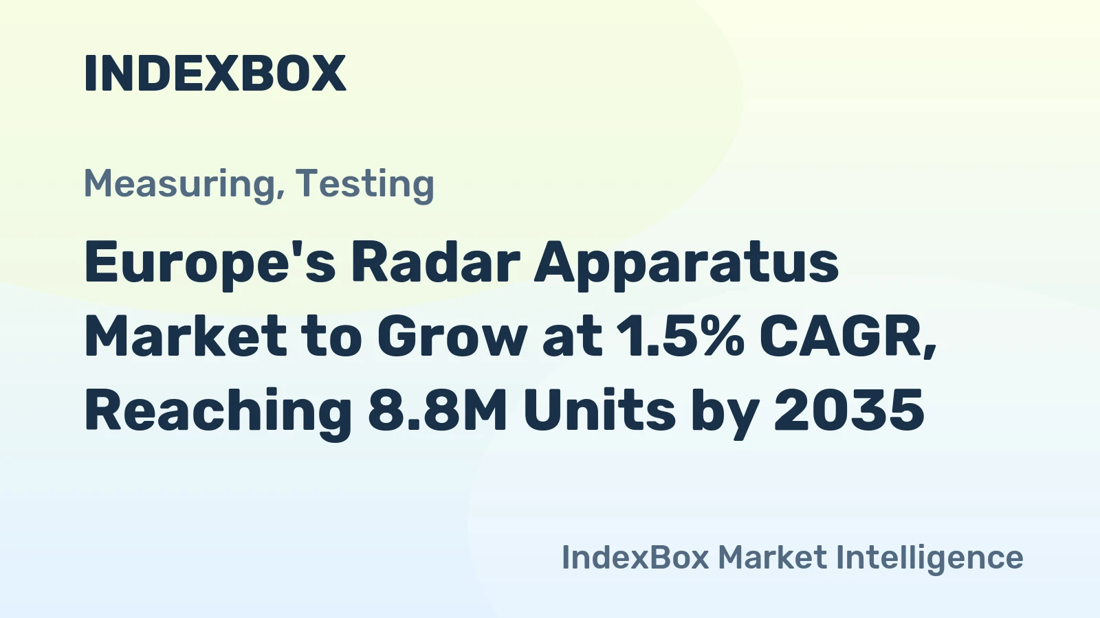 Europe's Radar Apparatus Market to Grow at 1.5% CAGR, Reaching 8.8M Units by 2035