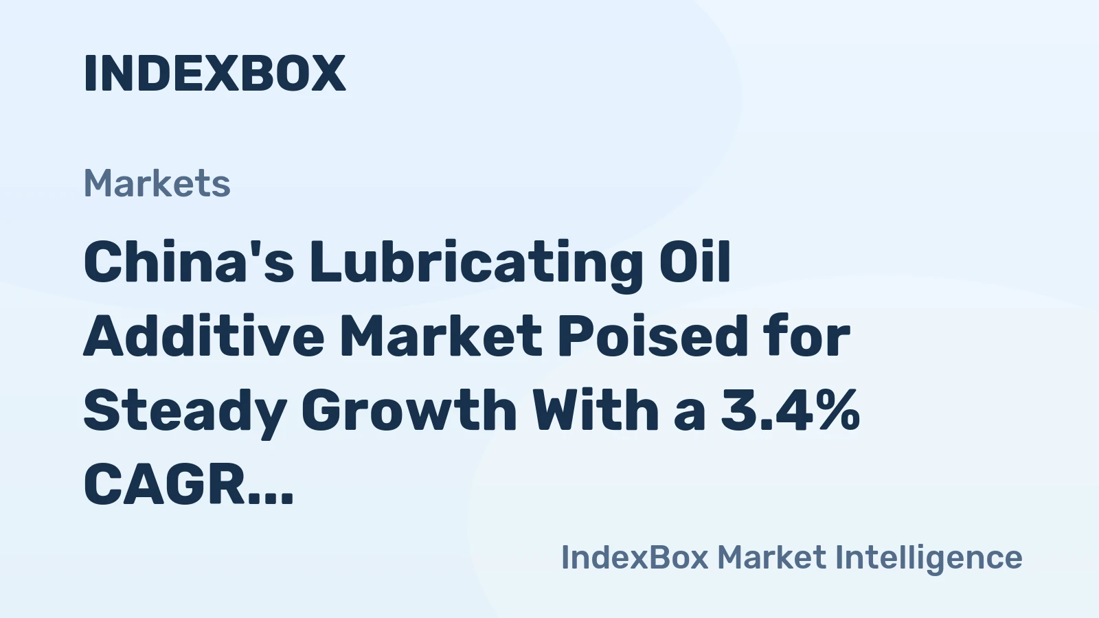 China's Lubricating Oil Additive Market Poised for Steady Growth With a 3.4% CAGR in Value Through 2035