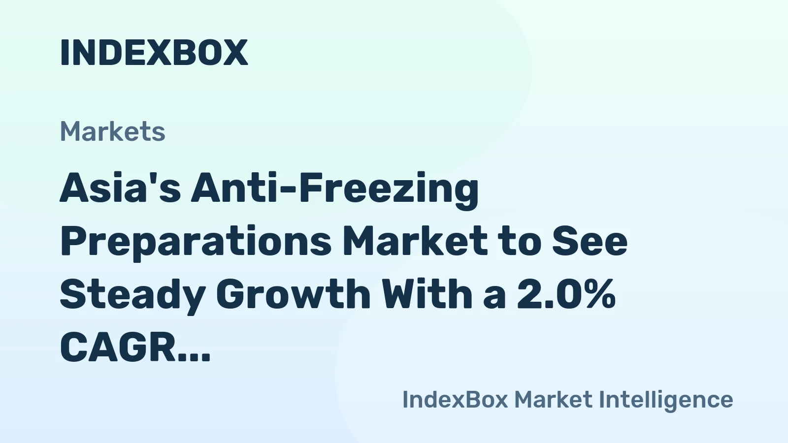 Asia's Anti-Freezing Preparations Market to See Steady Growth With a 2.0% CAGR in Value Through 2035