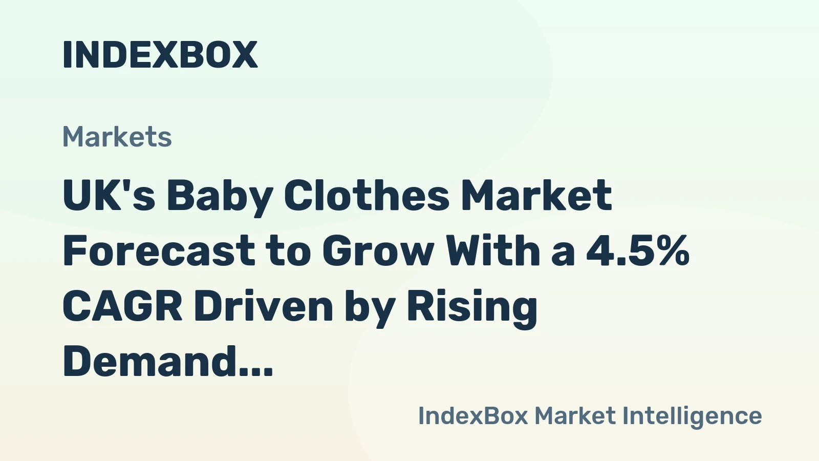 UK's Baby Clothes Market Forecast to Grow With a 4.5% CAGR Driven by Rising Demand