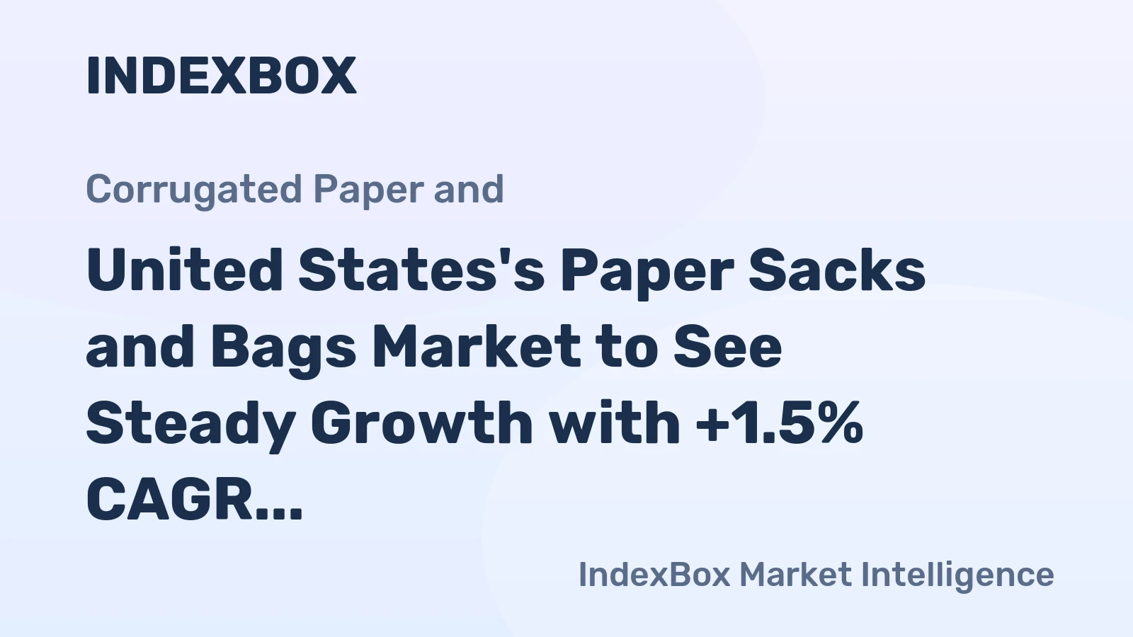 United States's Paper Sacks and Bags Market to See Steady Growth with +1.5% CAGR from 2024 to 2035