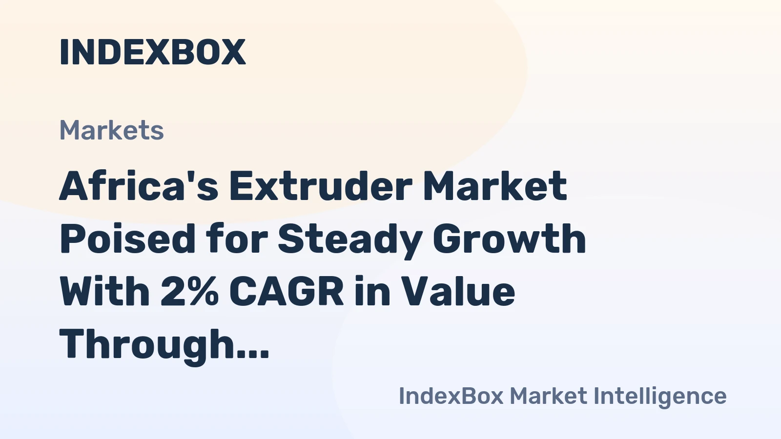 Africa's Extruder Market Poised for Steady Growth With 2% CAGR in Value Through 2035