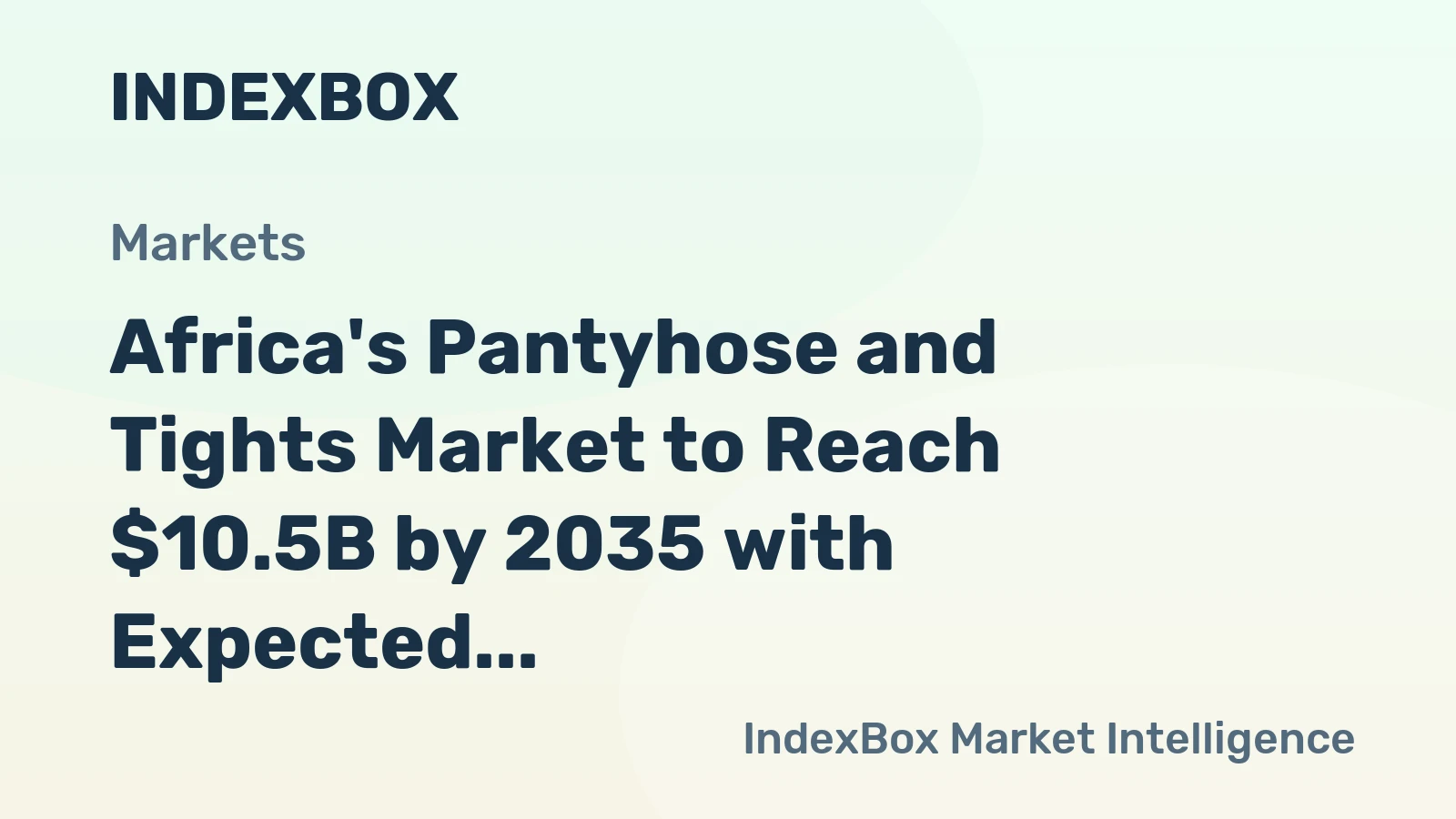 Africa's Pantyhose and Tights Market to Reach $10.5B by 2035 with Expected CAGR of +4.5%