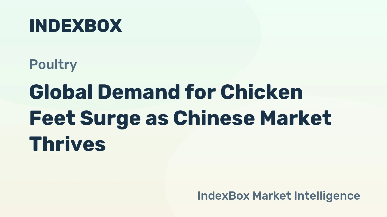 Global Demand for Chicken Feet Surge as Chinese Market Thrives