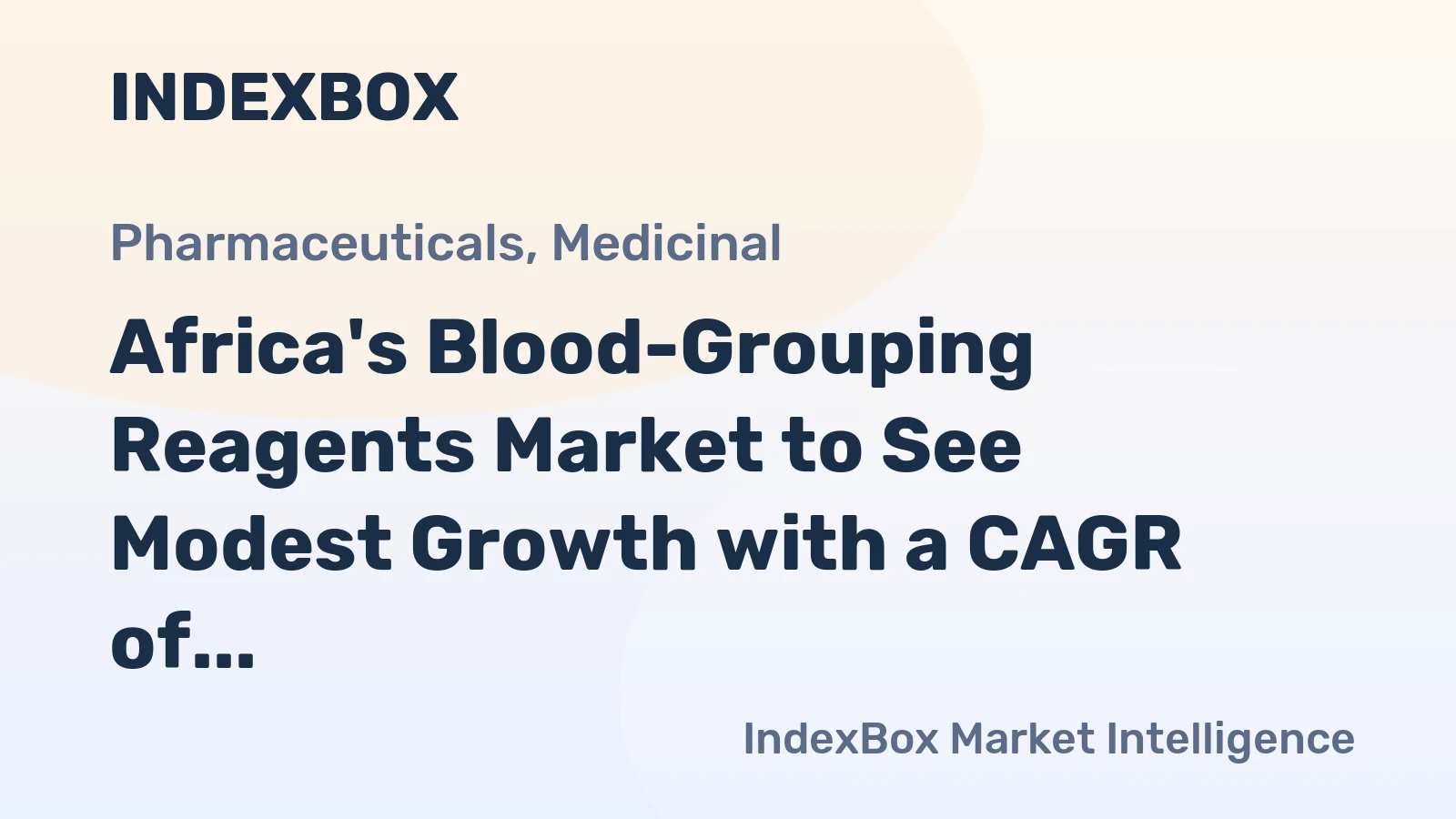 Africa's Blood-Grouping Reagents Market to See Modest Growth with a CAGR of +1.2% from 2024 to 2035