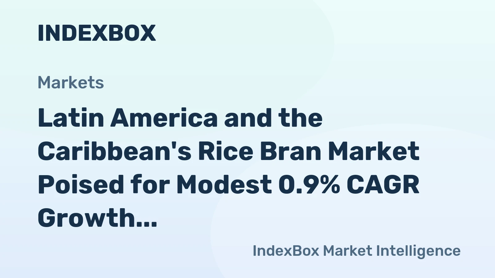 Latin America and the Caribbean's Rice Bran Market Poised for Modest 0.9% CAGR Growth Through 2035