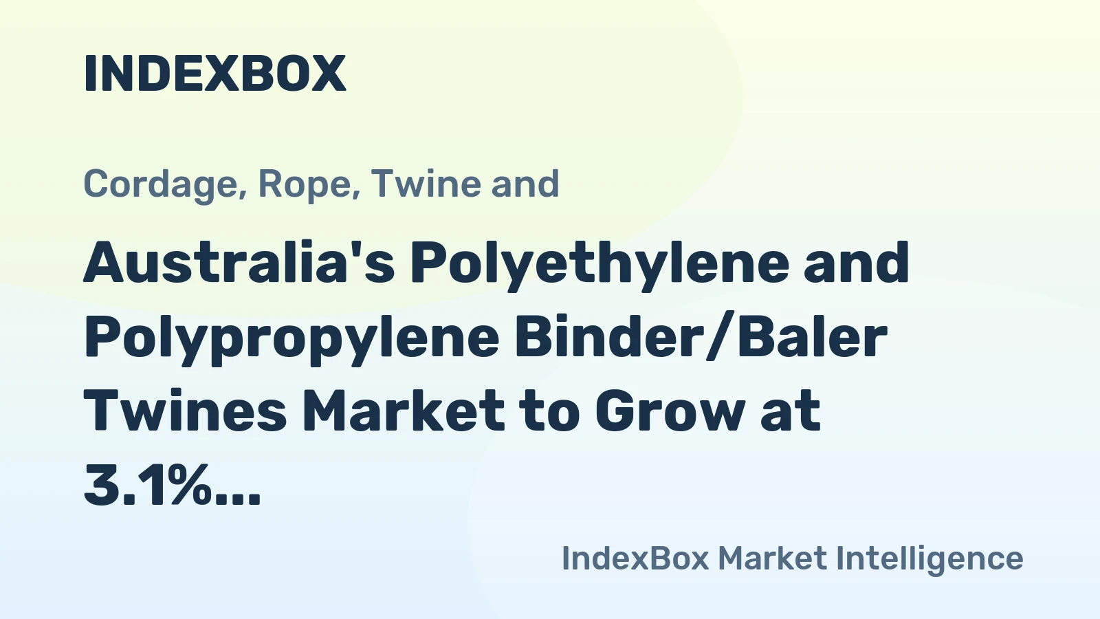 Australia's Polyethylene and Polypropylene Binder/Baler Twines Market to Grow at 3.1% CAGR, Reaching 13K Tons by 2035