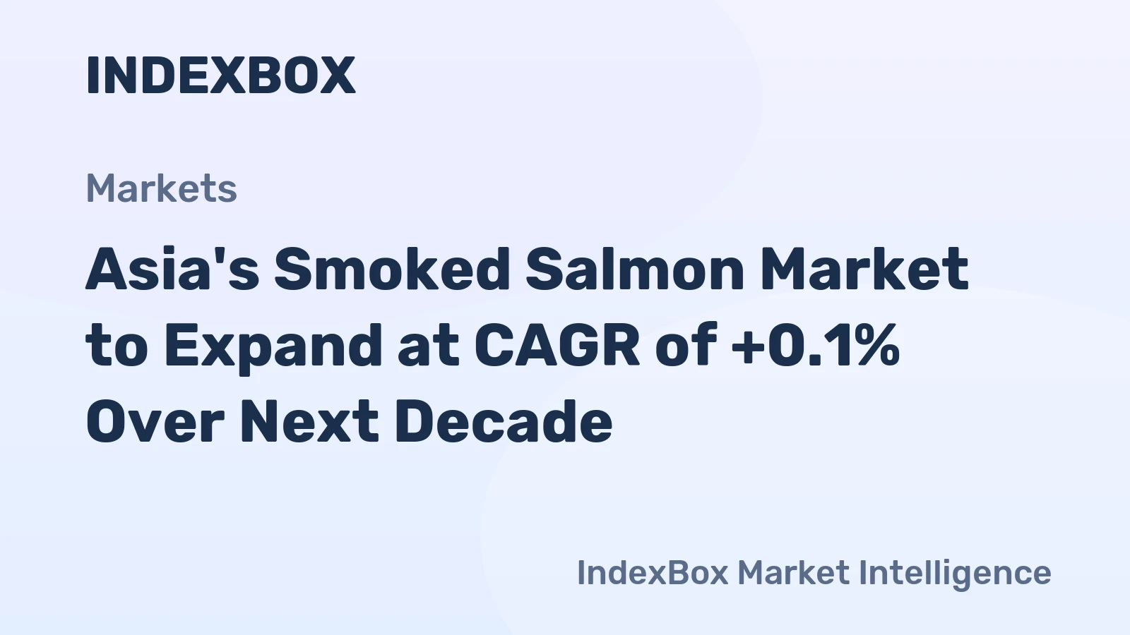 Asia's Smoked Salmon Market to Expand at CAGR of +0.1% Over Next Decade