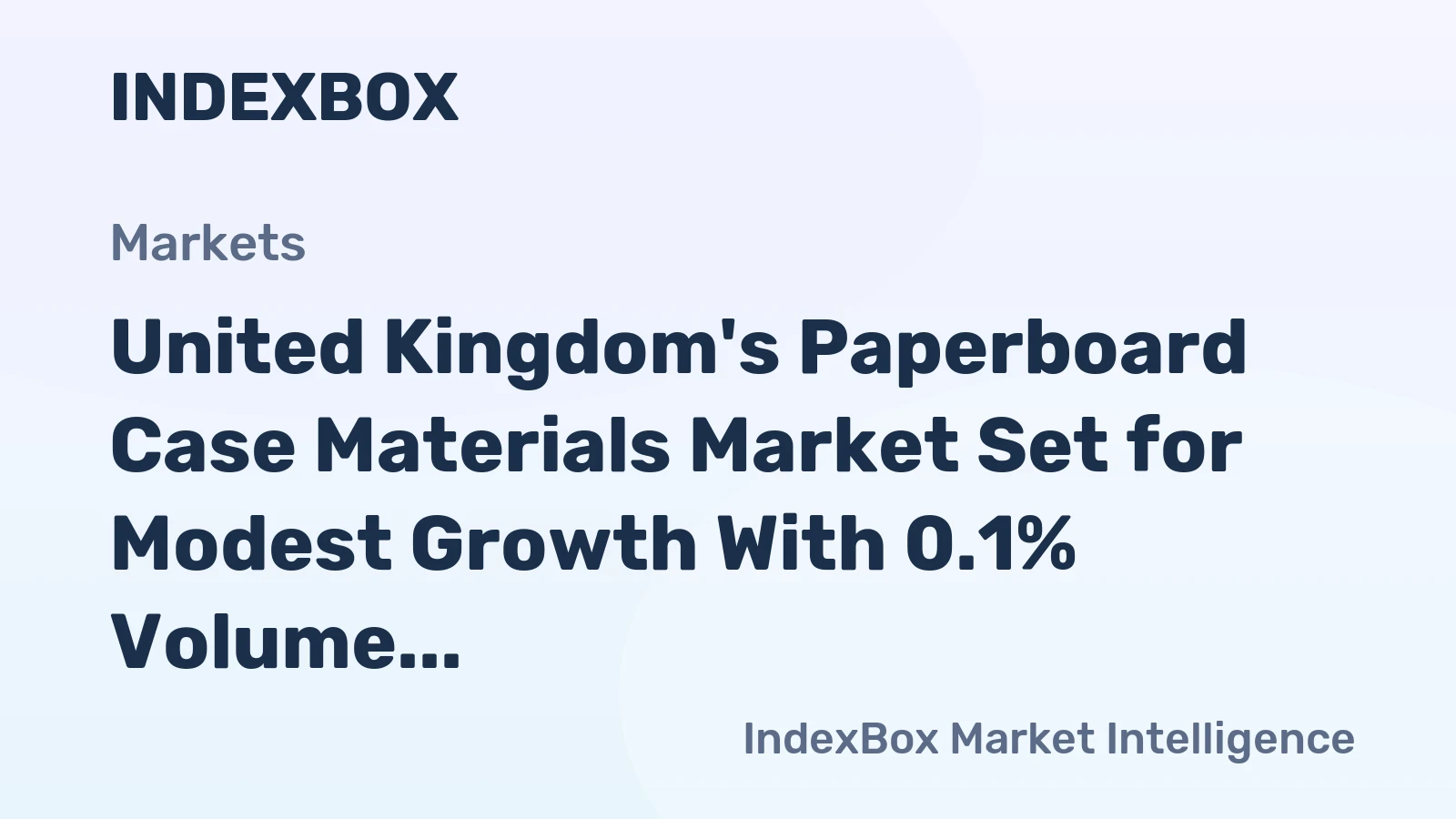 United Kingdom's Paperboard Case Materials Market Set for Modest Growth With 0.1% Volume CAGR Through 2035