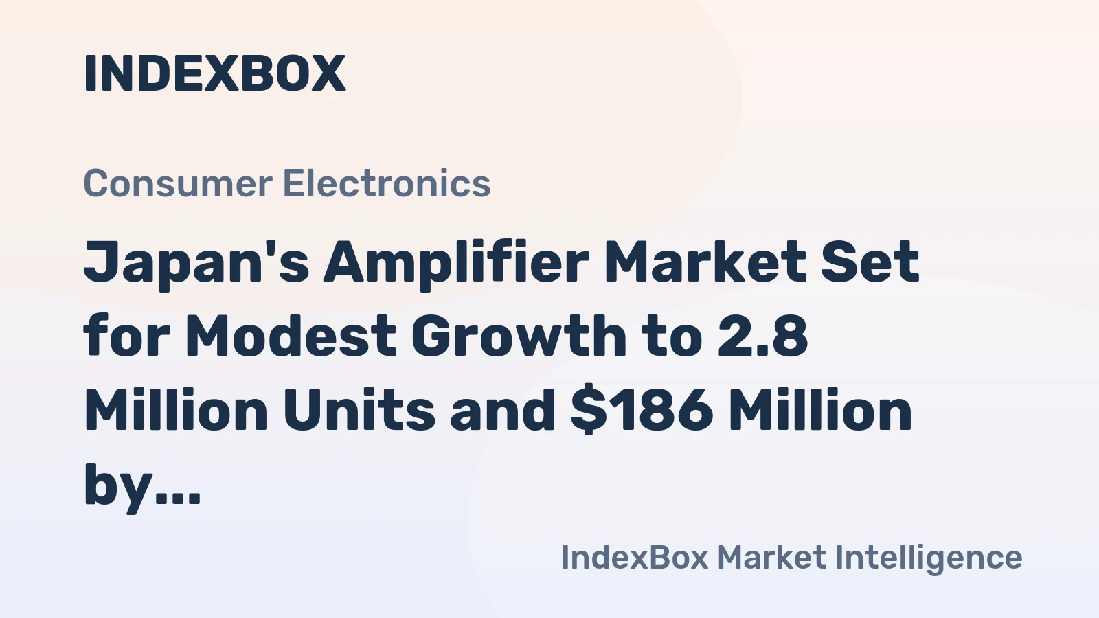 Japan's Amplifier Market Set for Modest Growth to 2.8 Million Units and $186 Million by 2035