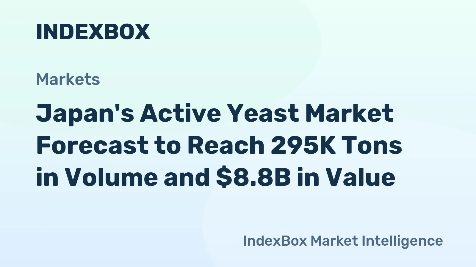 Japan's Active Yeast Market Forecast to Reach 295K Tons in Volume and $8.8B in Value