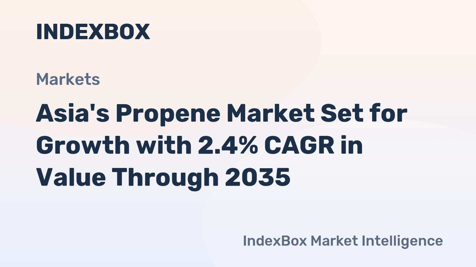 Asia's Propene Market Set for Growth with 2.4% CAGR in Value Through 2035
