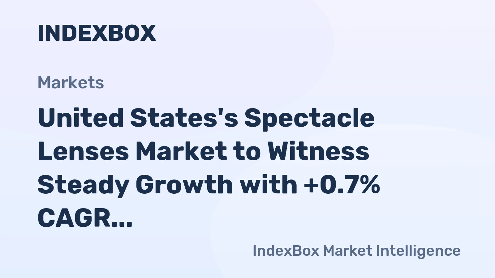United States's Spectacle Lenses Market to Witness Steady Growth with +0.7% CAGR Through 2035