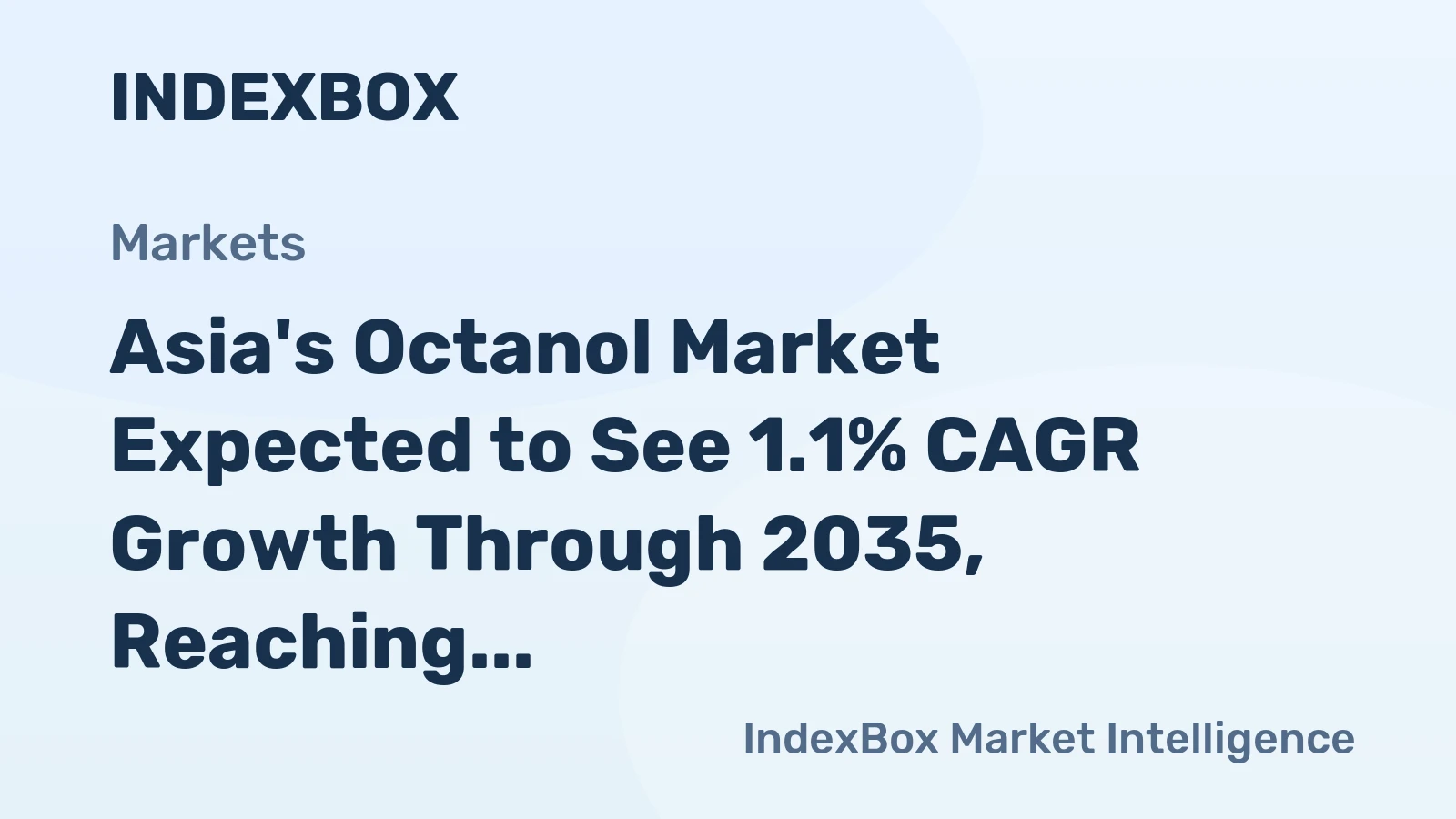 Asia's Octanol Market Expected to See 1.1% CAGR Growth Through 2035, Reaching $9.2B