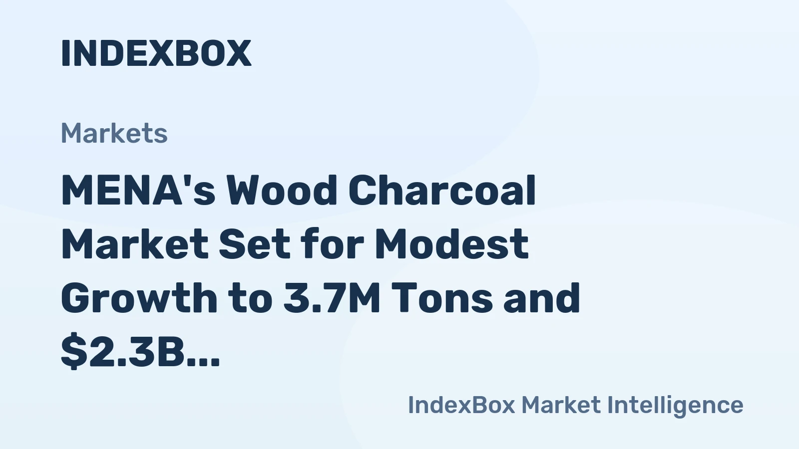 MENA's Wood Charcoal Market Set for Modest Growth to 3.7M Tons and $2.3B by 2035