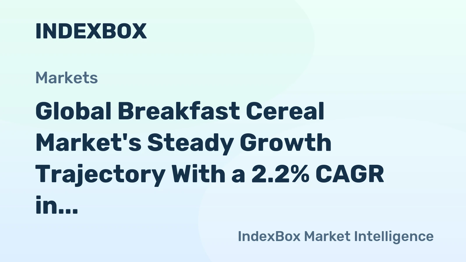 Global Breakfast Cereal Market's Steady Growth Trajectory With a 2.2% CAGR in Value Through 2035