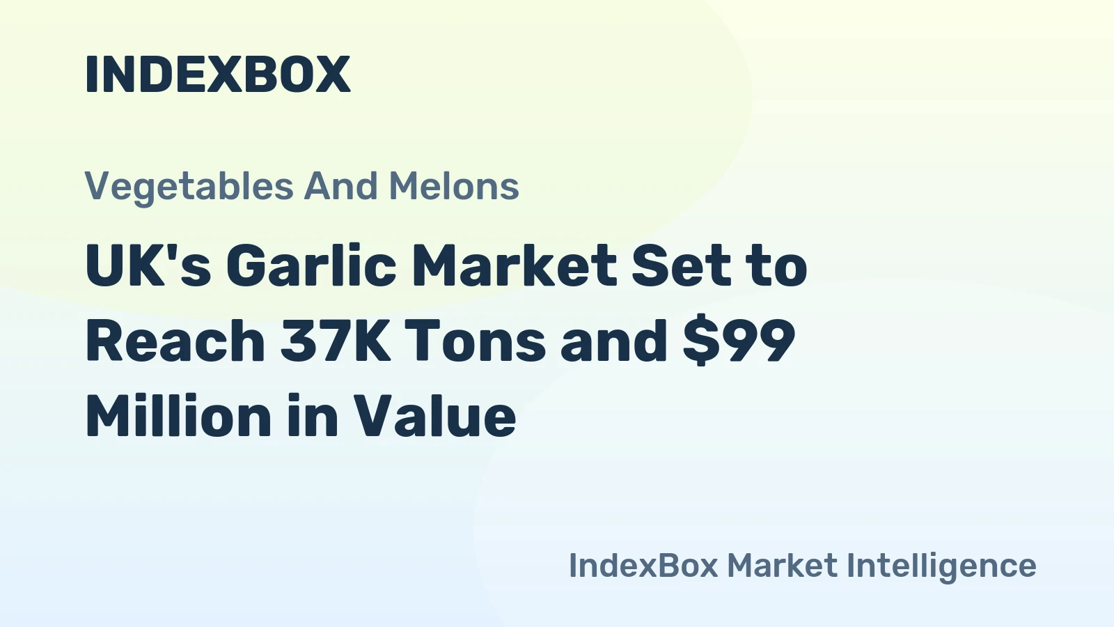 UK's Garlic Market Set to Reach 37K Tons and $99 Million in Value