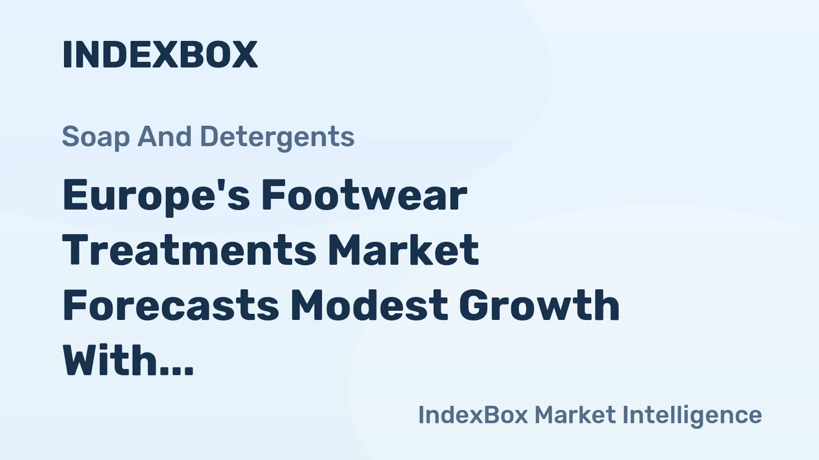 Europe's Footwear Treatments Market Forecasts Modest Growth With a 1.7% CAGR Through 2035