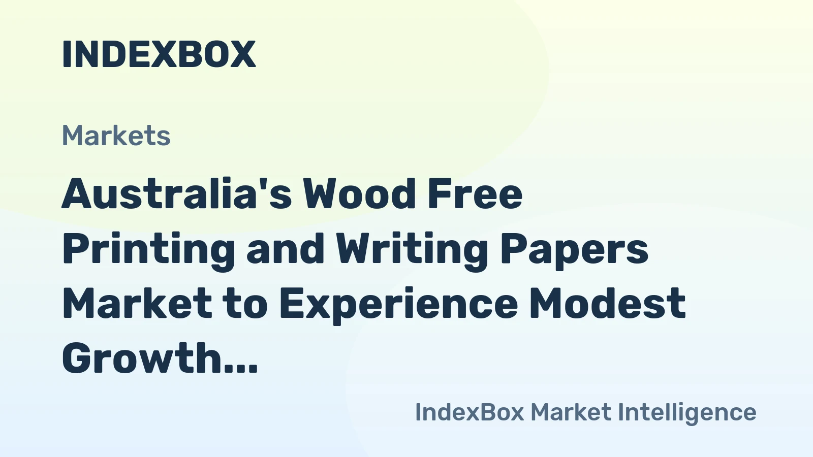 Australia's Wood Free Printing and Writing Papers Market to Experience Modest Growth with CAGR of +0.3% from 2024 to 2035