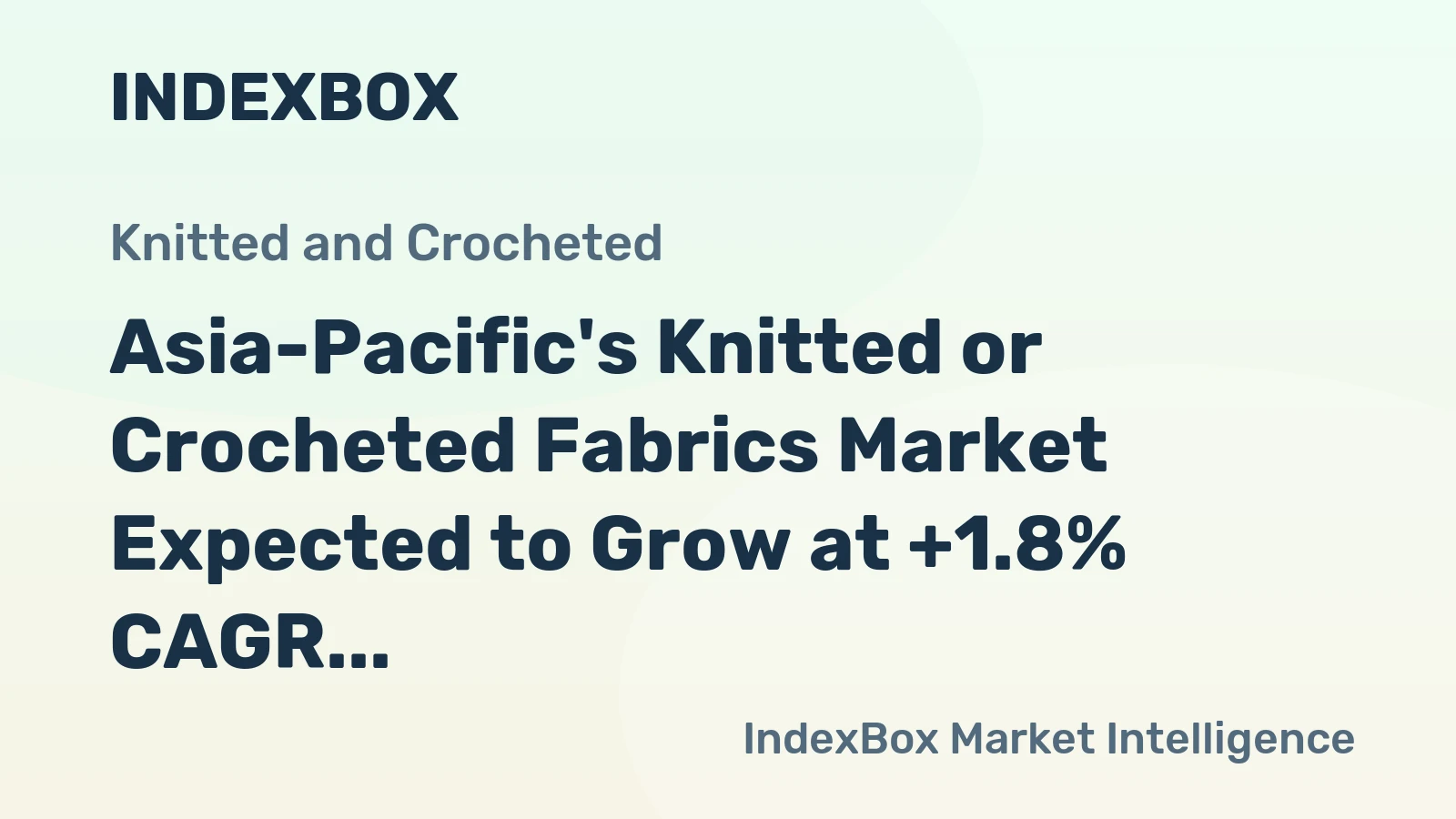 Asia-Pacific's Knitted or Crocheted Fabrics Market Expected to Grow at +1.8% CAGR from 2024 to 2035, Reaching 3.5M Tons