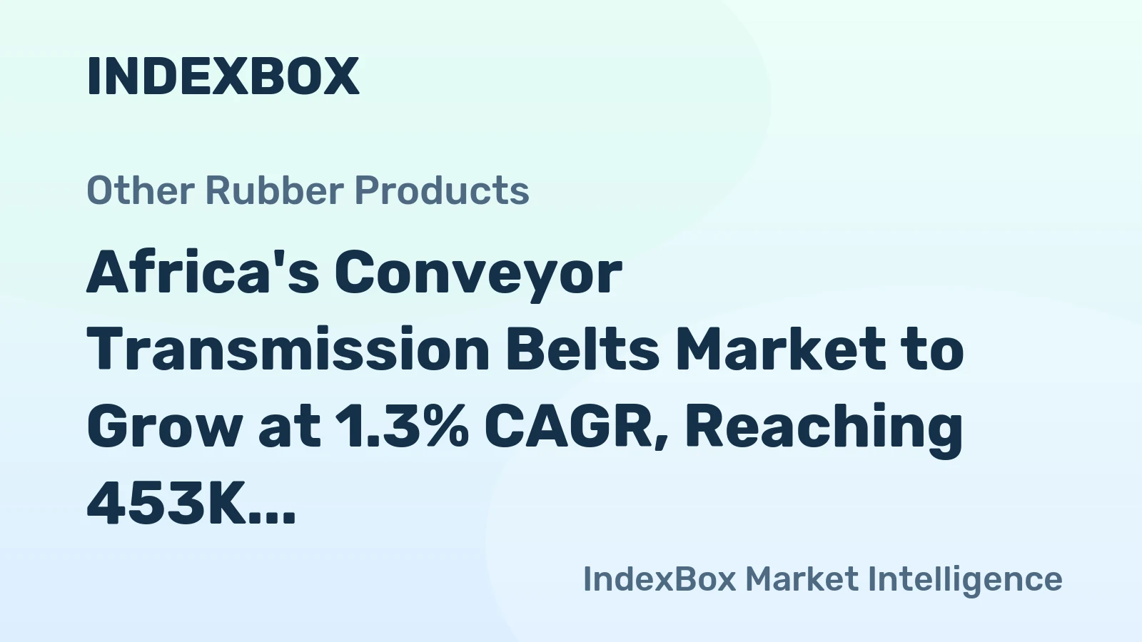Africa's Conveyor Transmission Belts Market to Grow at 1.3% CAGR, Reaching 453K Tons by 2035