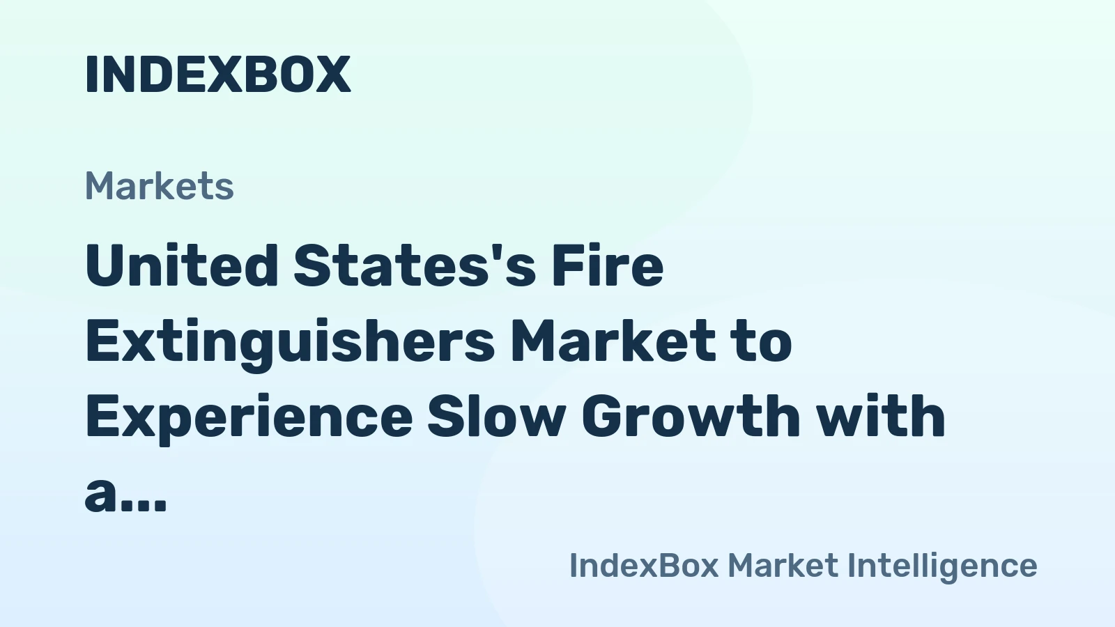 United States's Fire Extinguishers Market to Experience Slow Growth with a CAGR of +0.2% from 2024-2035