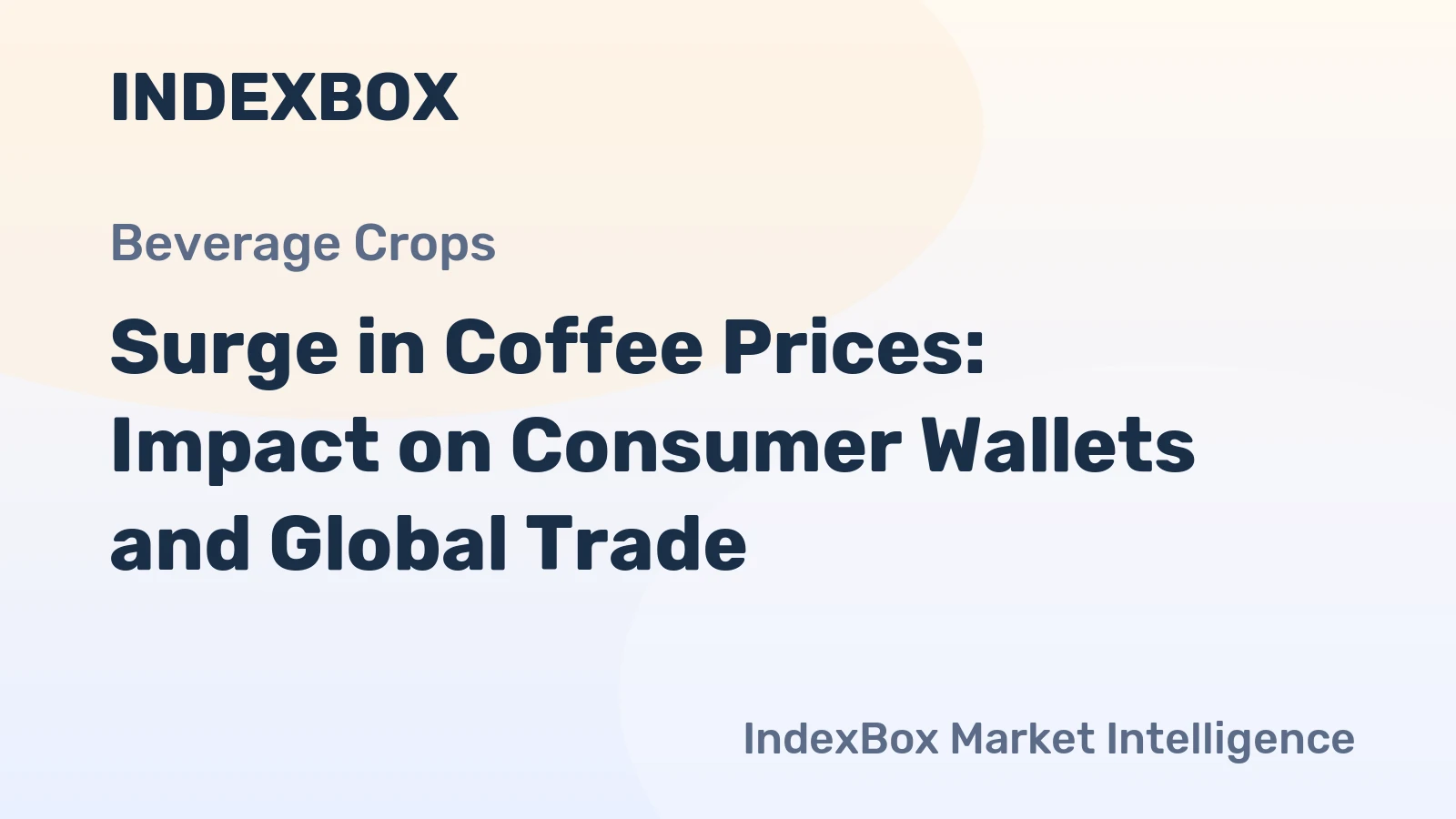 Surge in Coffee Prices: Impact on Consumer Wallets and Global Trade