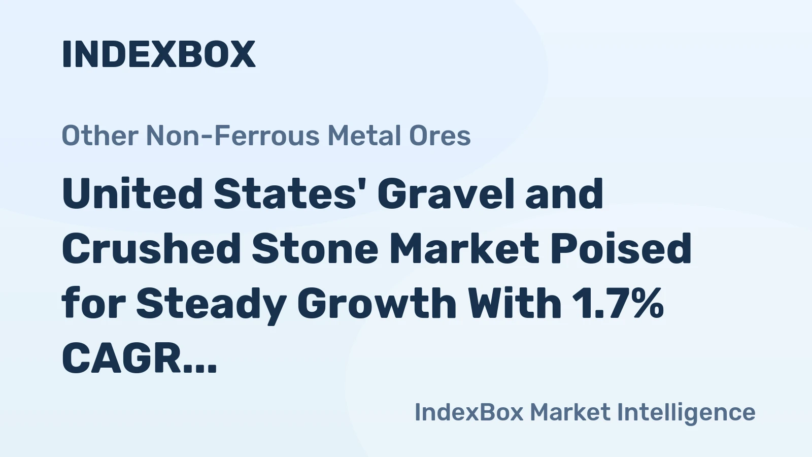 United States' Gravel and Crushed Stone Market Poised for Steady Growth With 1.7% CAGR Through 2035