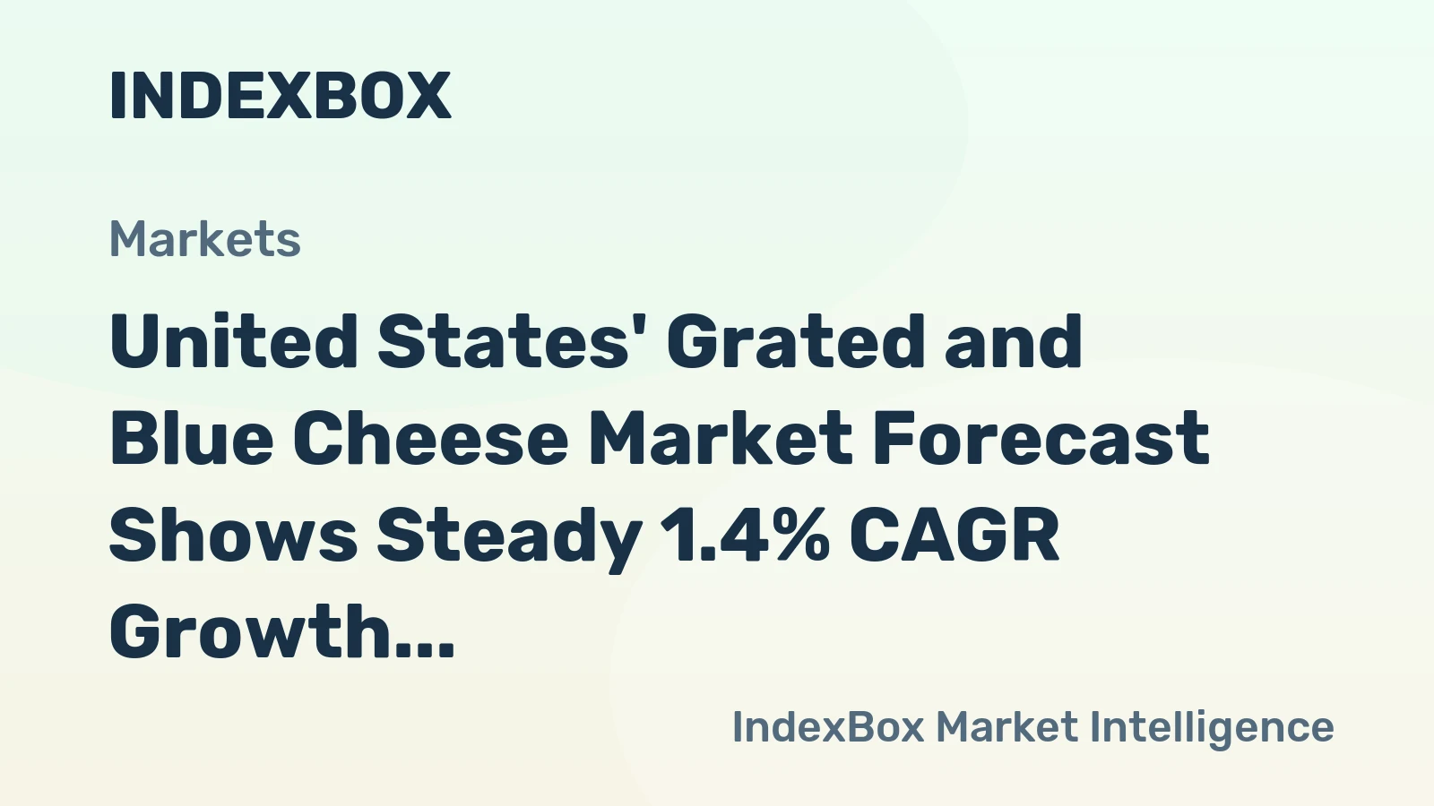 United States' Grated and Blue Cheese Market Forecast Shows Steady 1.4% CAGR Growth Through 2035
