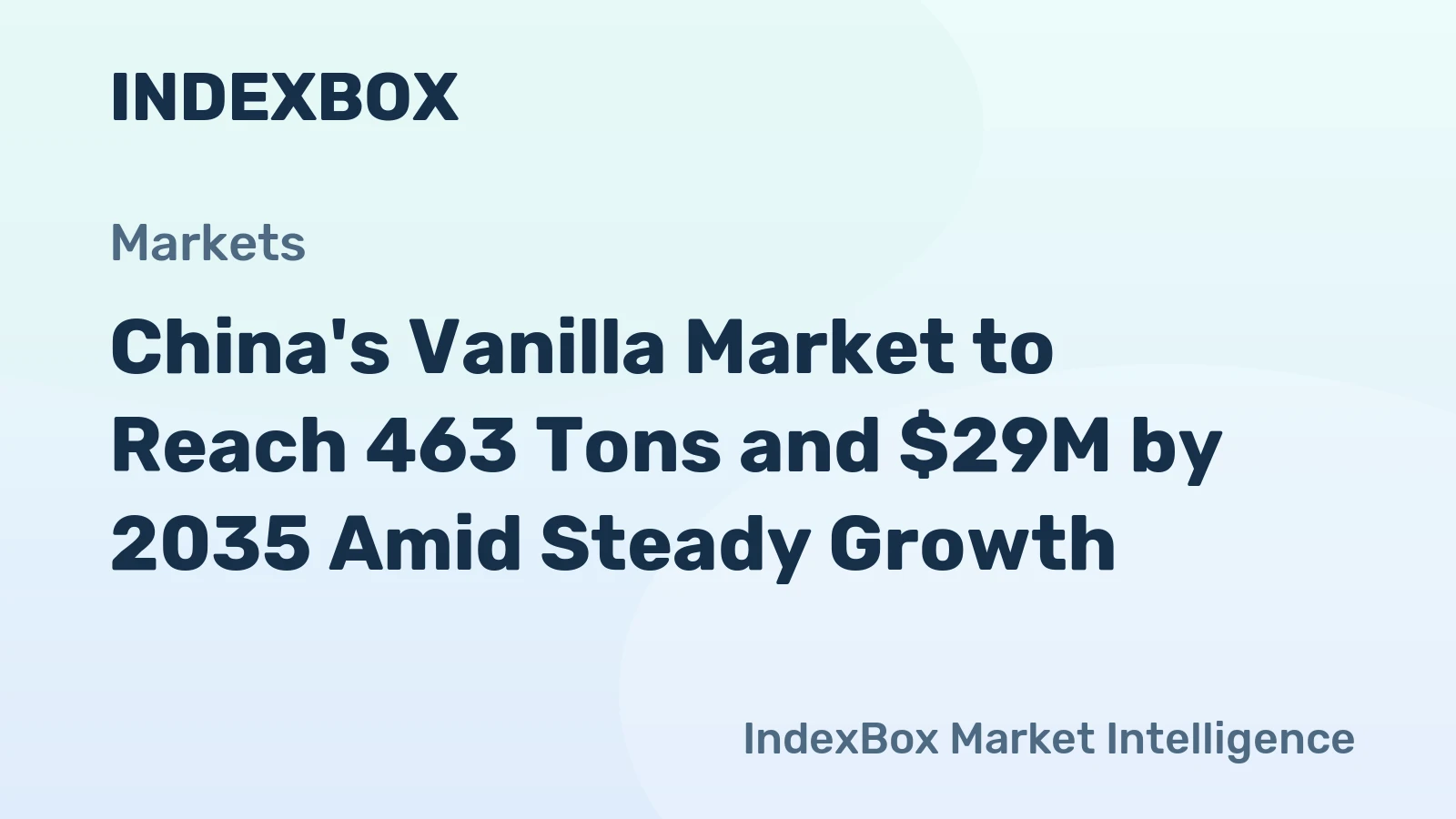 China's Vanilla Market to Reach 463 Tons and $29M by 2035 Amid Steady Growth