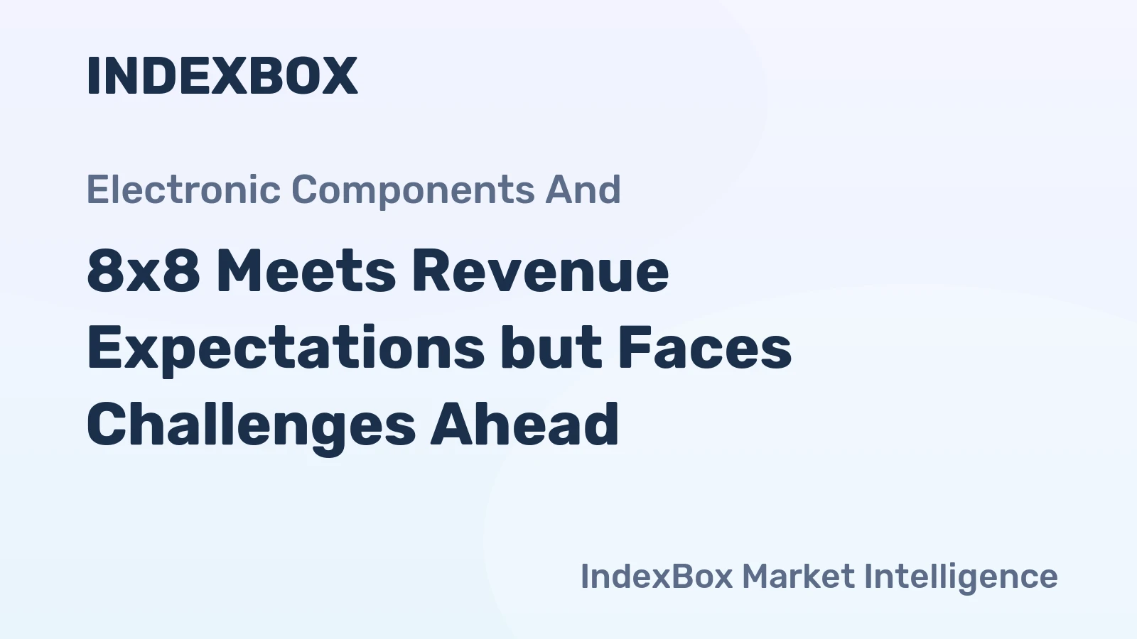 8x8 Meets Revenue Expectations but Faces Challenges Ahead