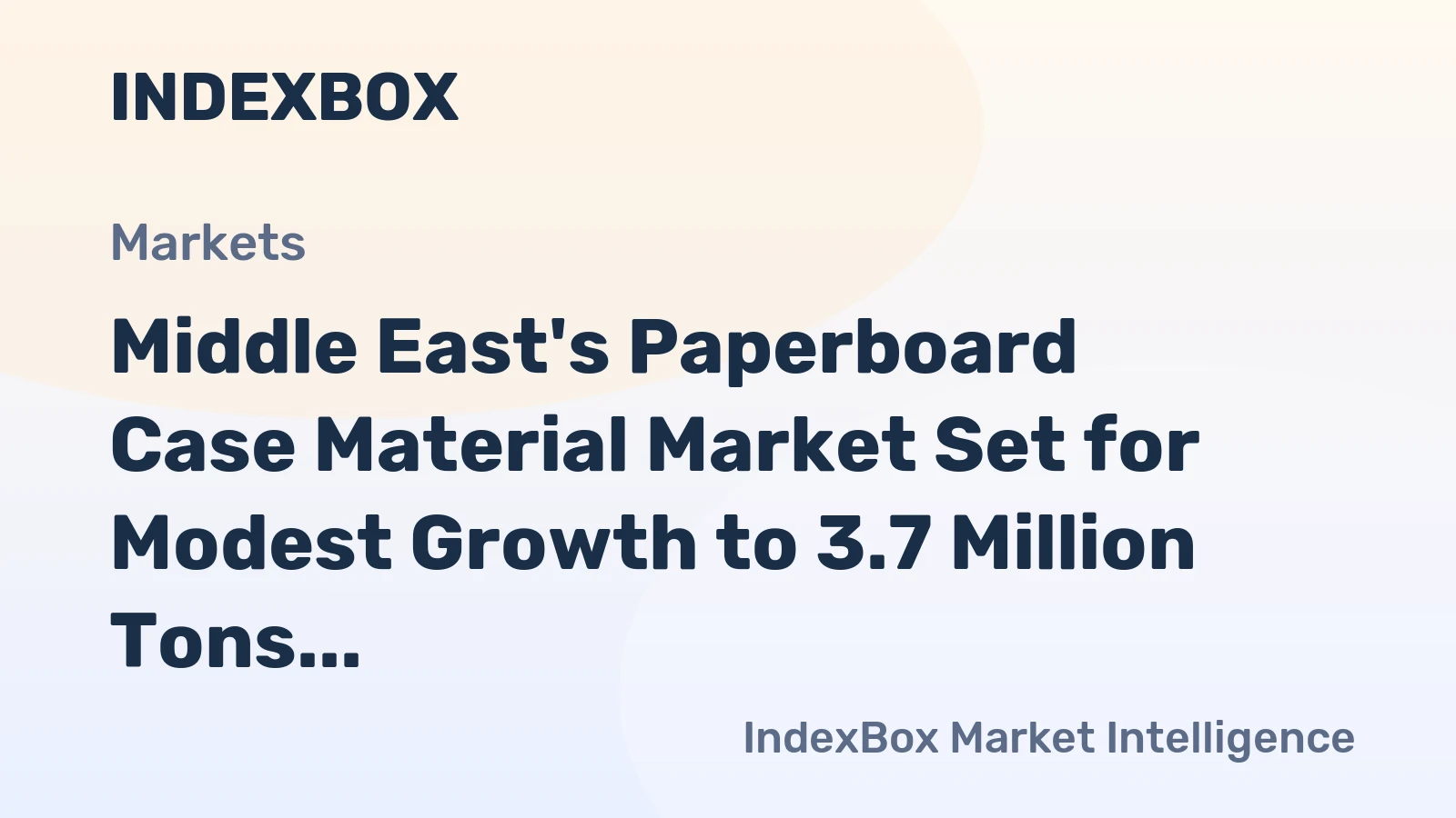 Middle East's Paperboard Case Material Market Set for Modest Growth to 3.7 Million Tons and $2.5 Billion by 2035