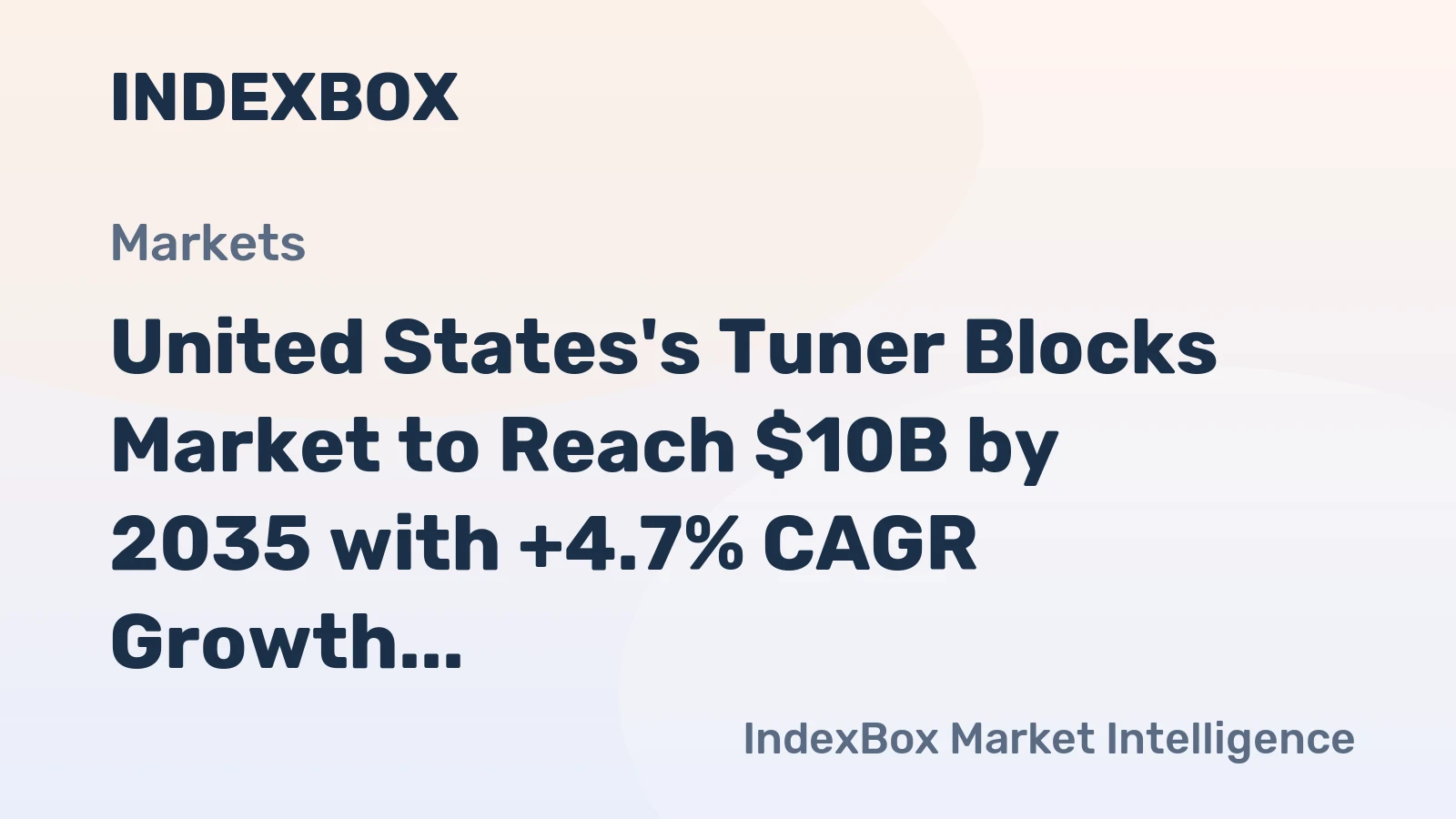 United States's Tuner Blocks Market to Reach $10B by 2035 with +4.7% CAGR Growth