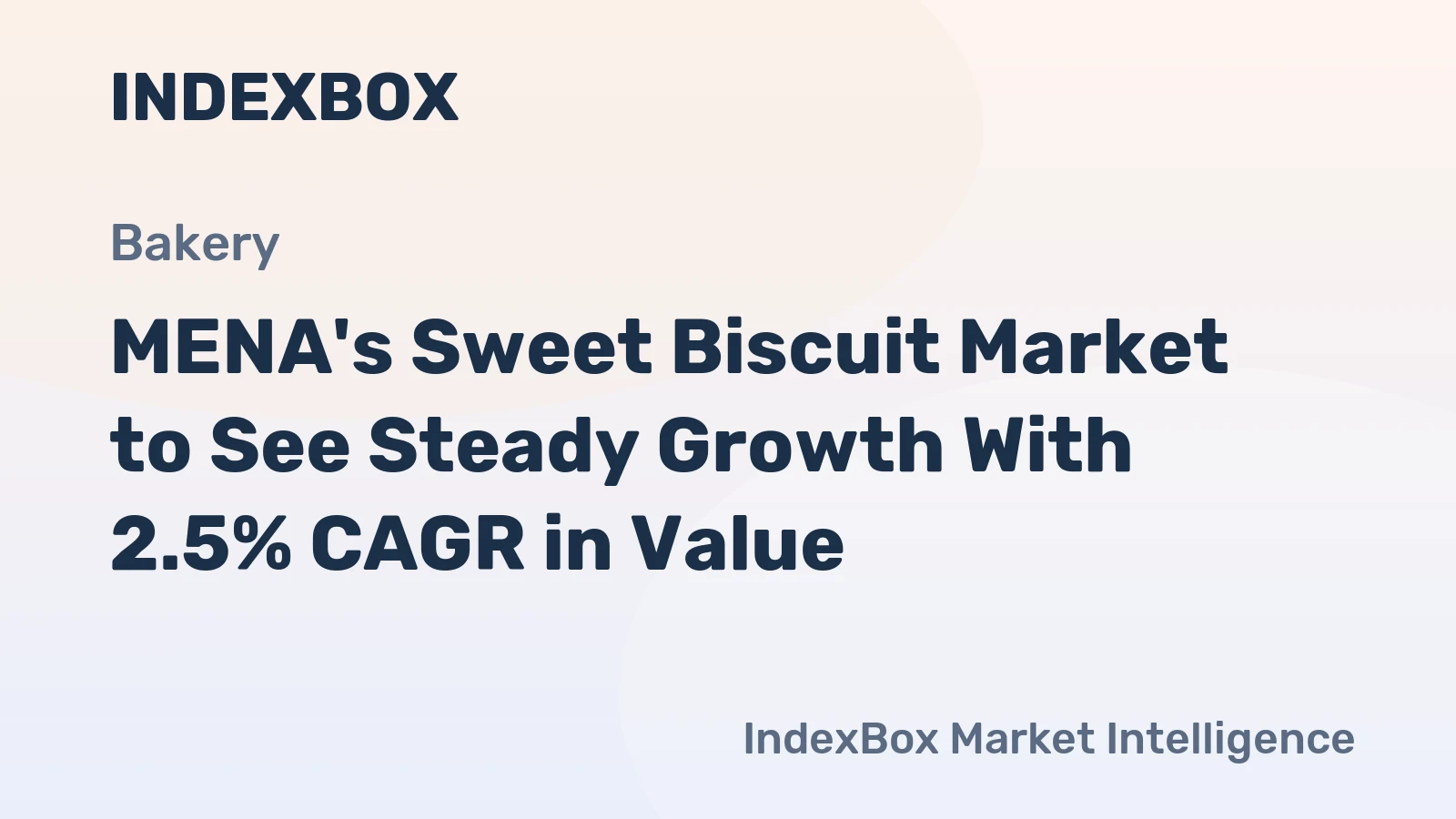 MENA's Sweet Biscuit Market to See Steady Growth With 2.5% CAGR in Value