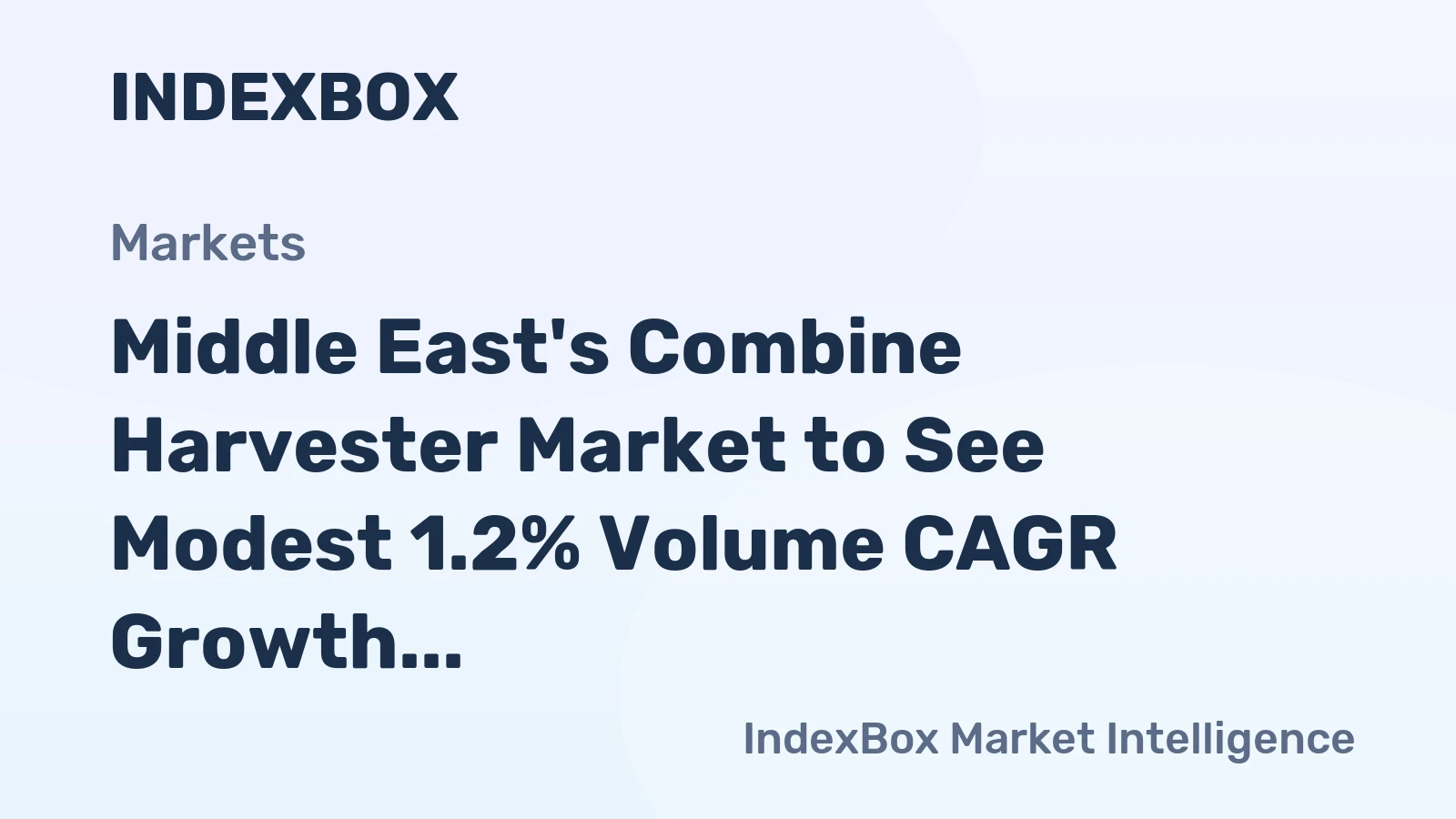 Middle East's Combine Harvester Market to See Modest 1.2% Volume CAGR Growth Through 2035