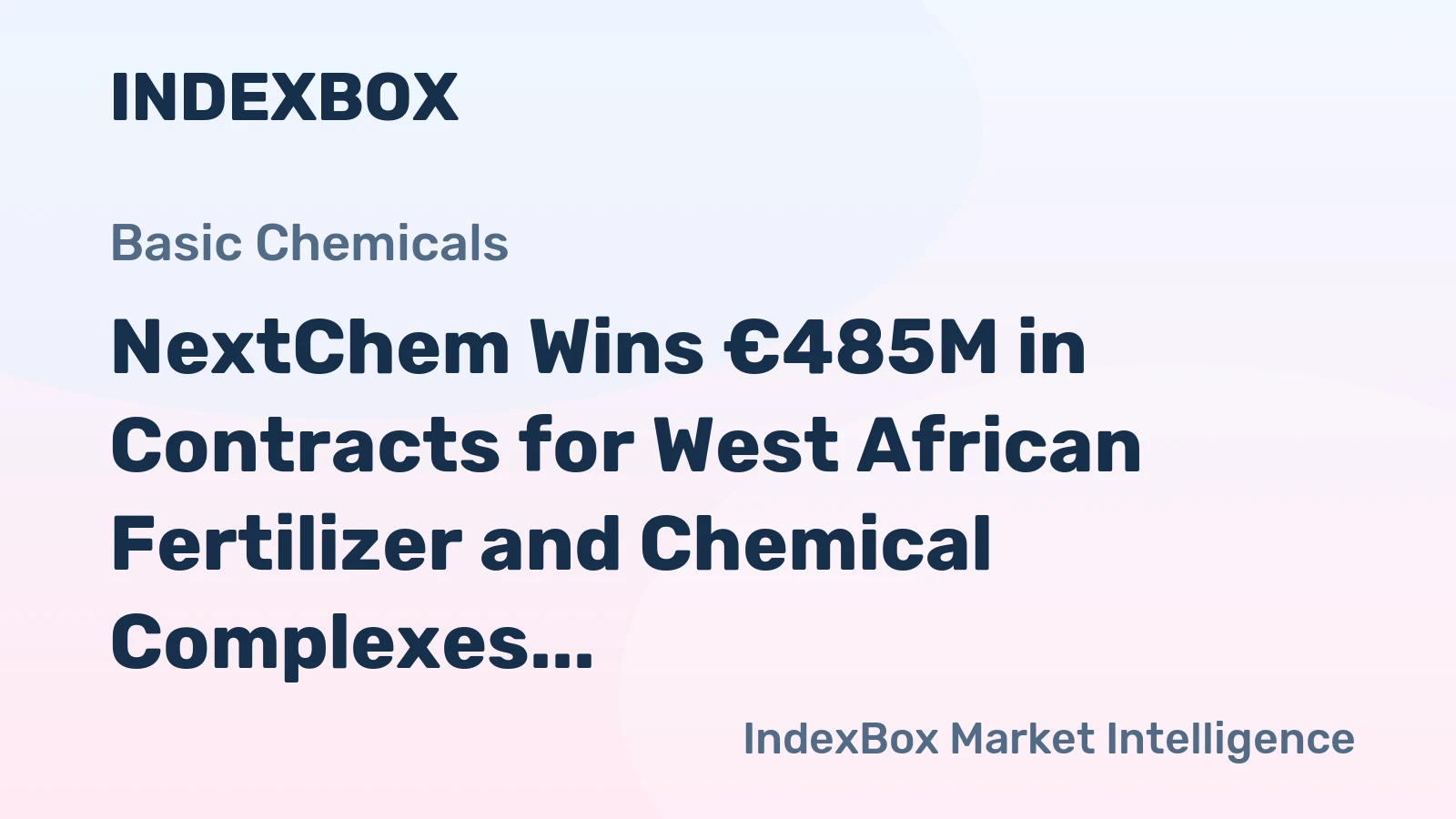 NextChem Wins €485M in Contracts for West African Fertilizer and Chemical Complexes