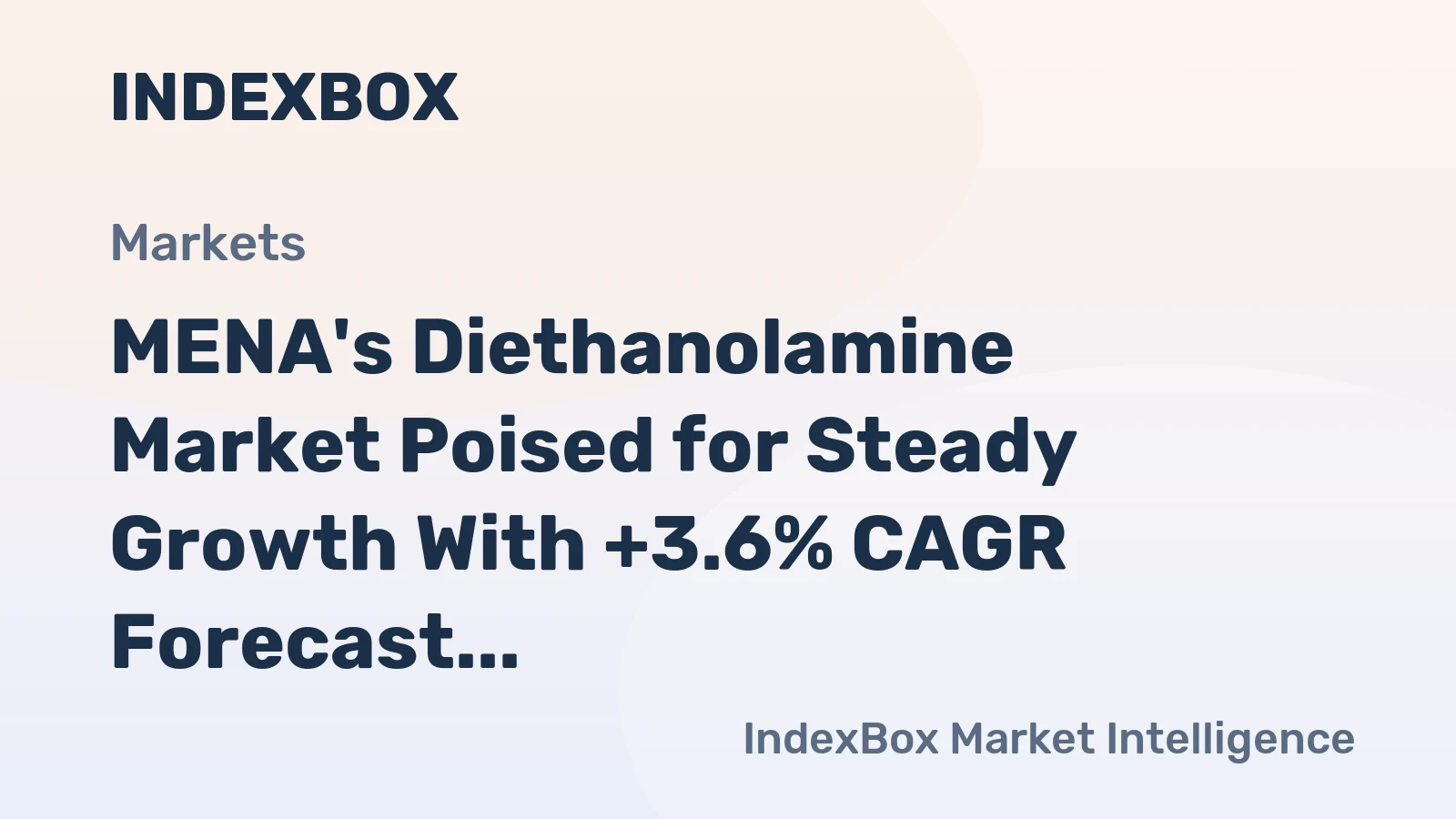 MENA's Diethanolamine Market Poised for Steady Growth With +3.6% CAGR Forecast