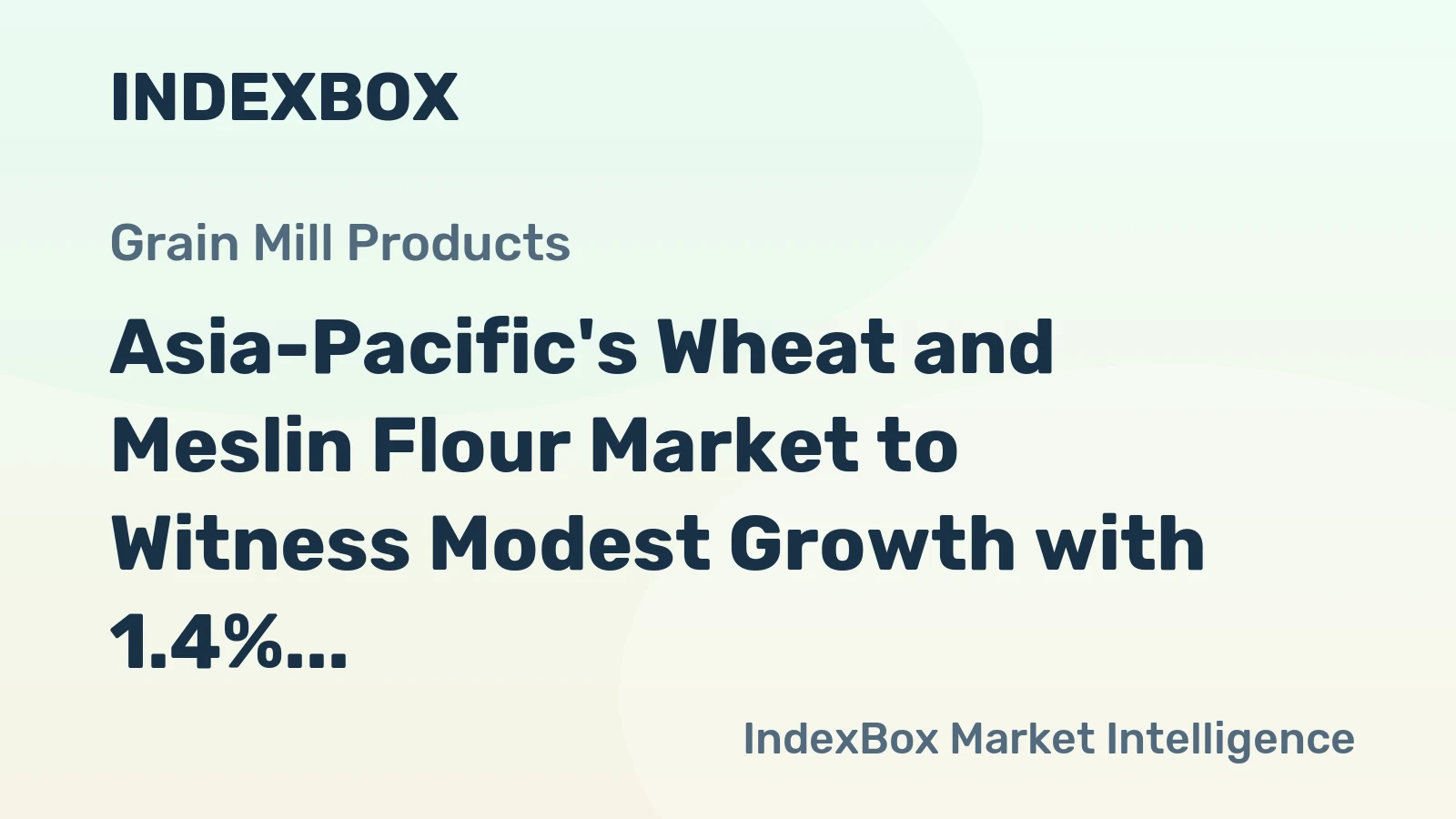 Asia-Pacific's Wheat and Meslin Flour Market to Witness Modest Growth with 1.4% CAGR Through 2035