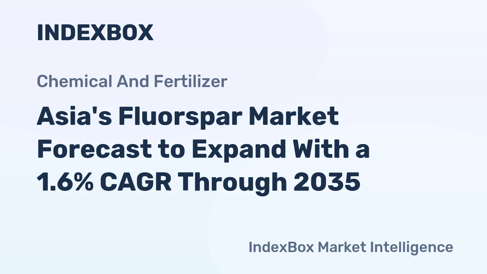 Asia's Fluorspar Market Forecast to Expand With a 1.6% CAGR Through 2035