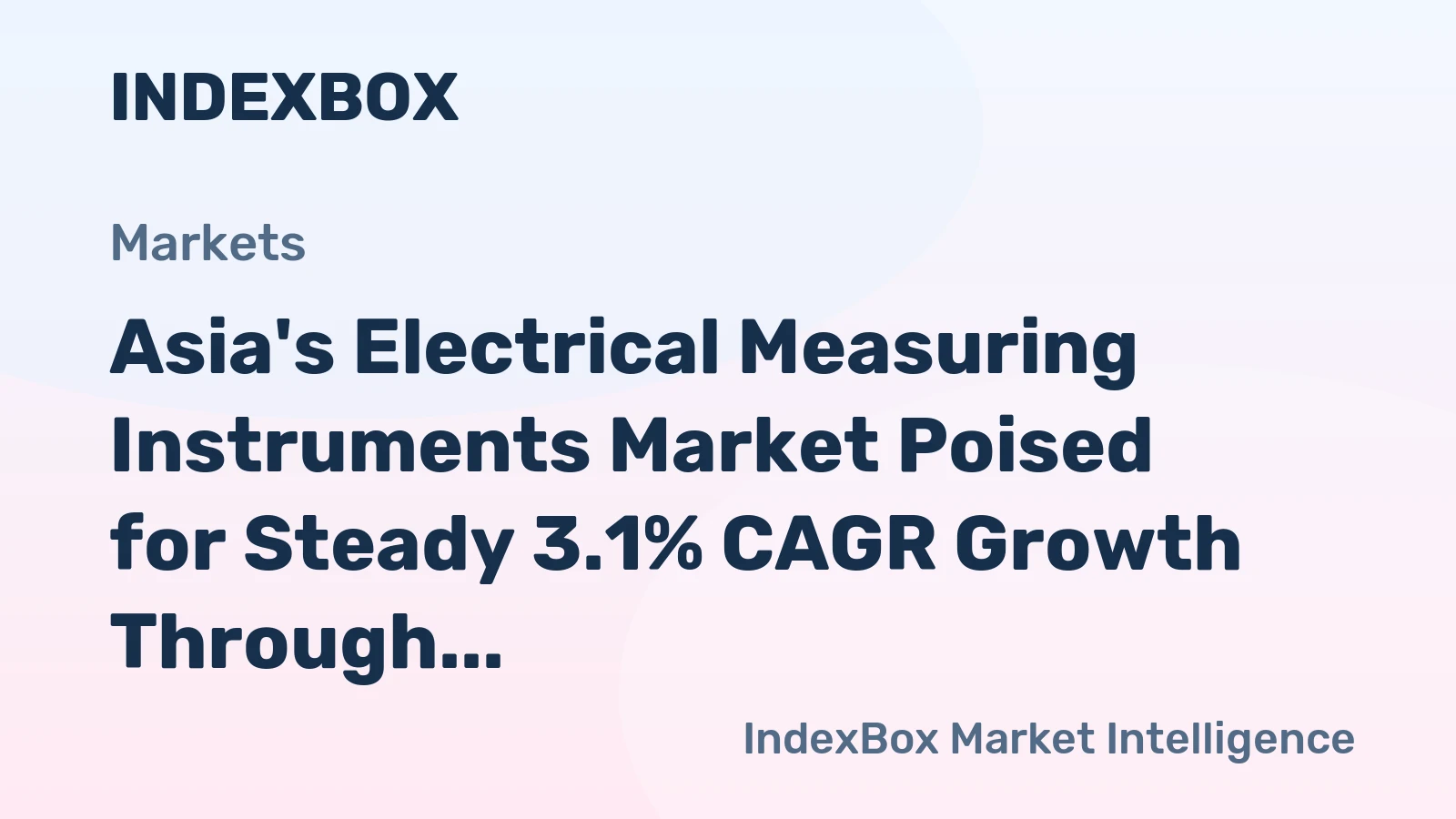 Asia's Electrical Measuring Instruments Market Poised for Steady 3.1% CAGR Growth Through 2035