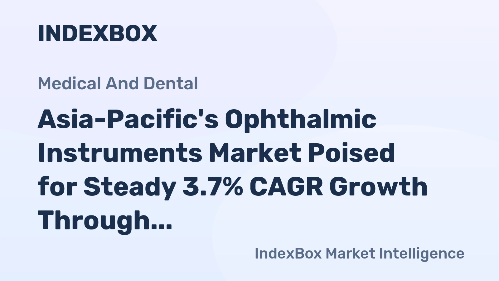 Asia-Pacific's Ophthalmic Instruments Market Poised for Steady 3.7% CAGR Growth Through 2035